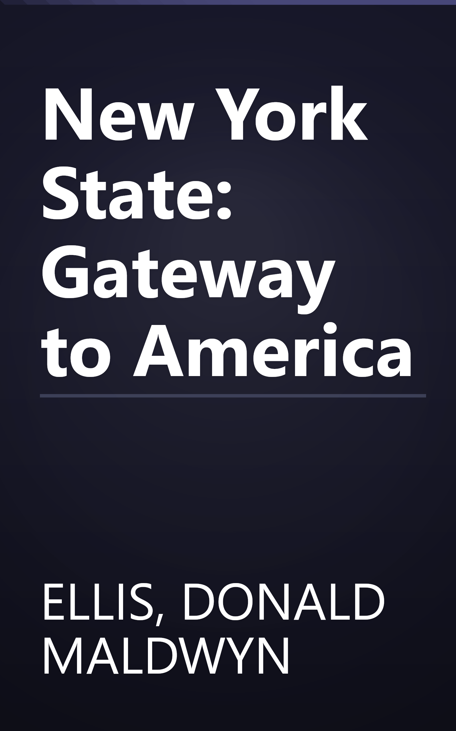 New York State: Gateway to America book cover