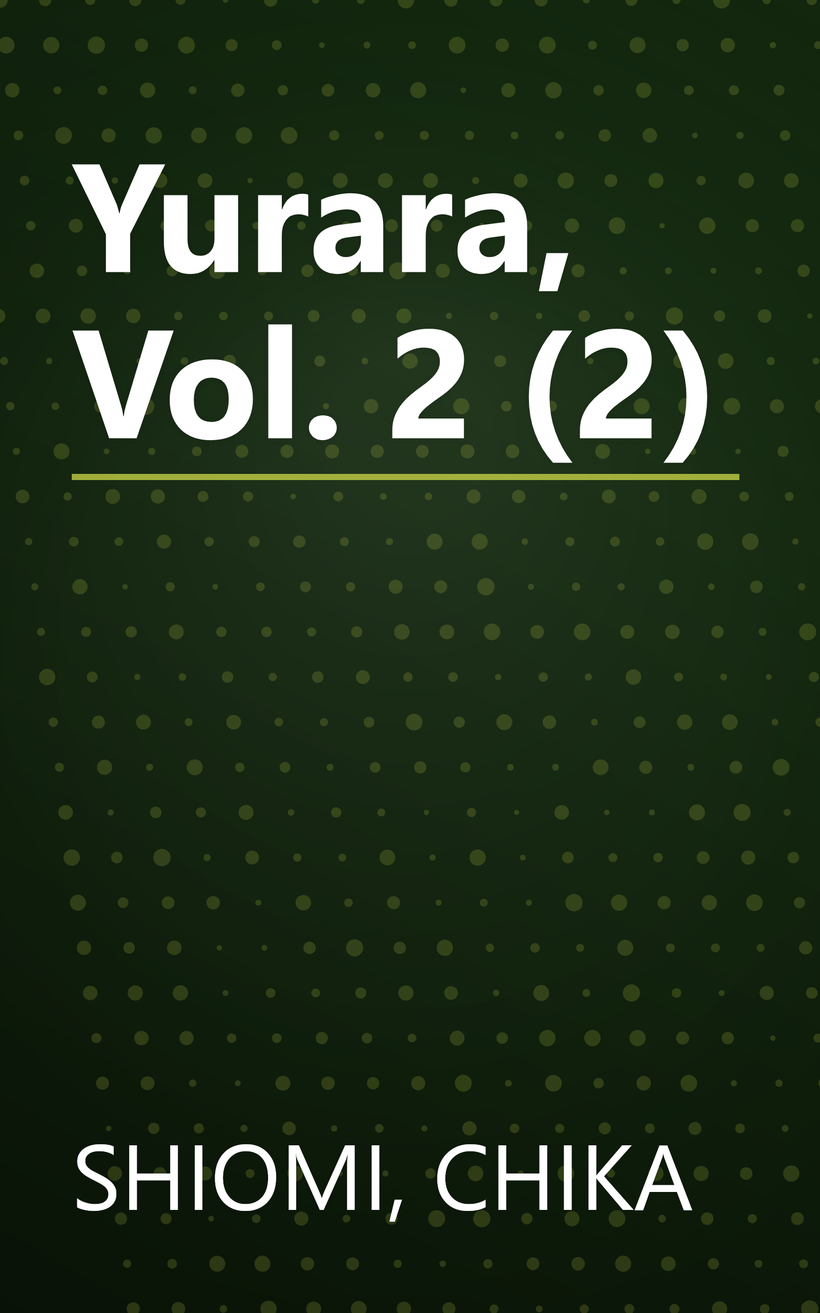 Yurara, Vol. 2 (2) book cover