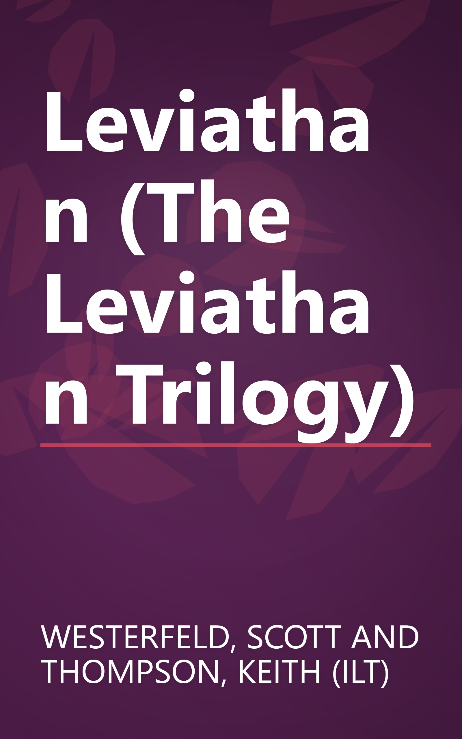 Leviathan (The Leviathan Trilogy) book cover