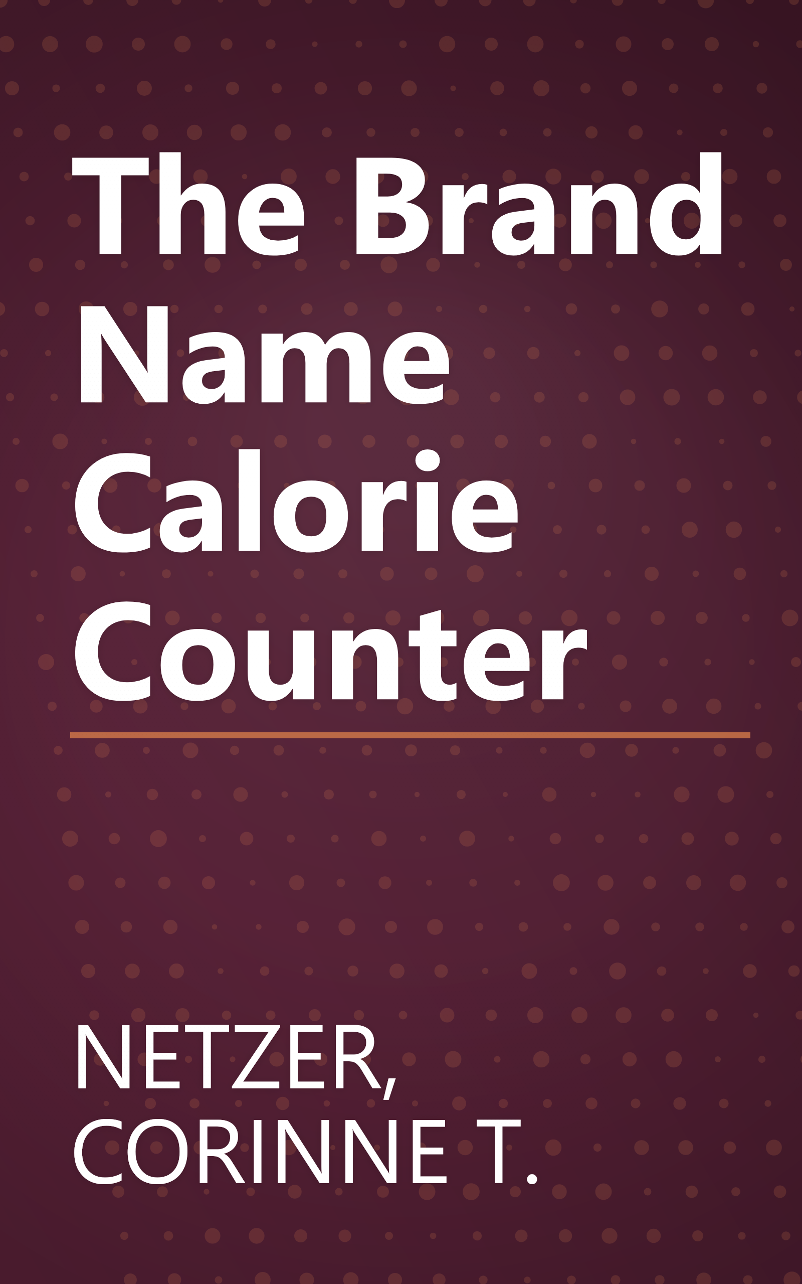 The Brand Name Calorie Counter book cover