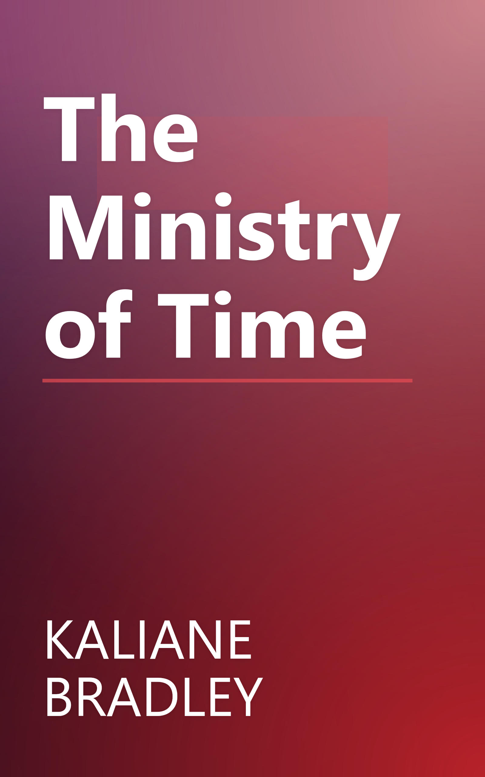 The Ministry of Time book cover