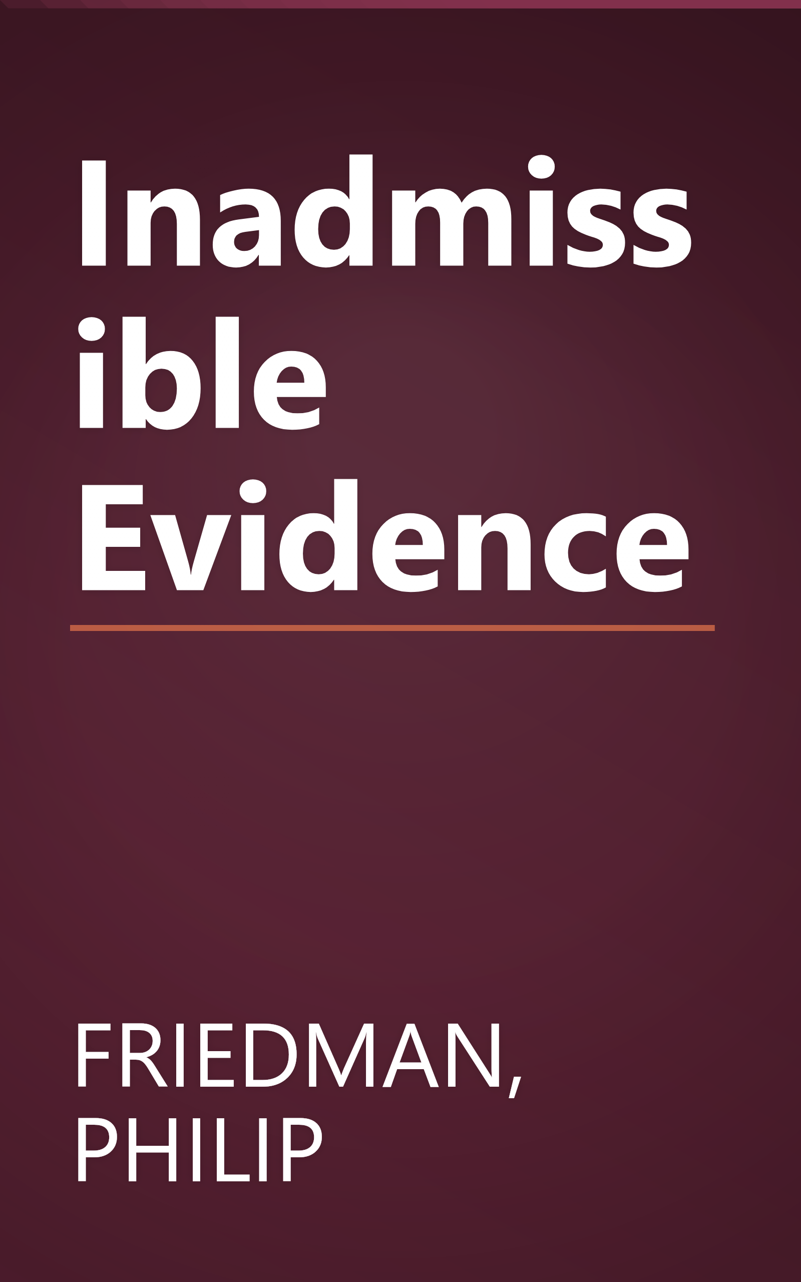 Inadmissible Evidence book cover