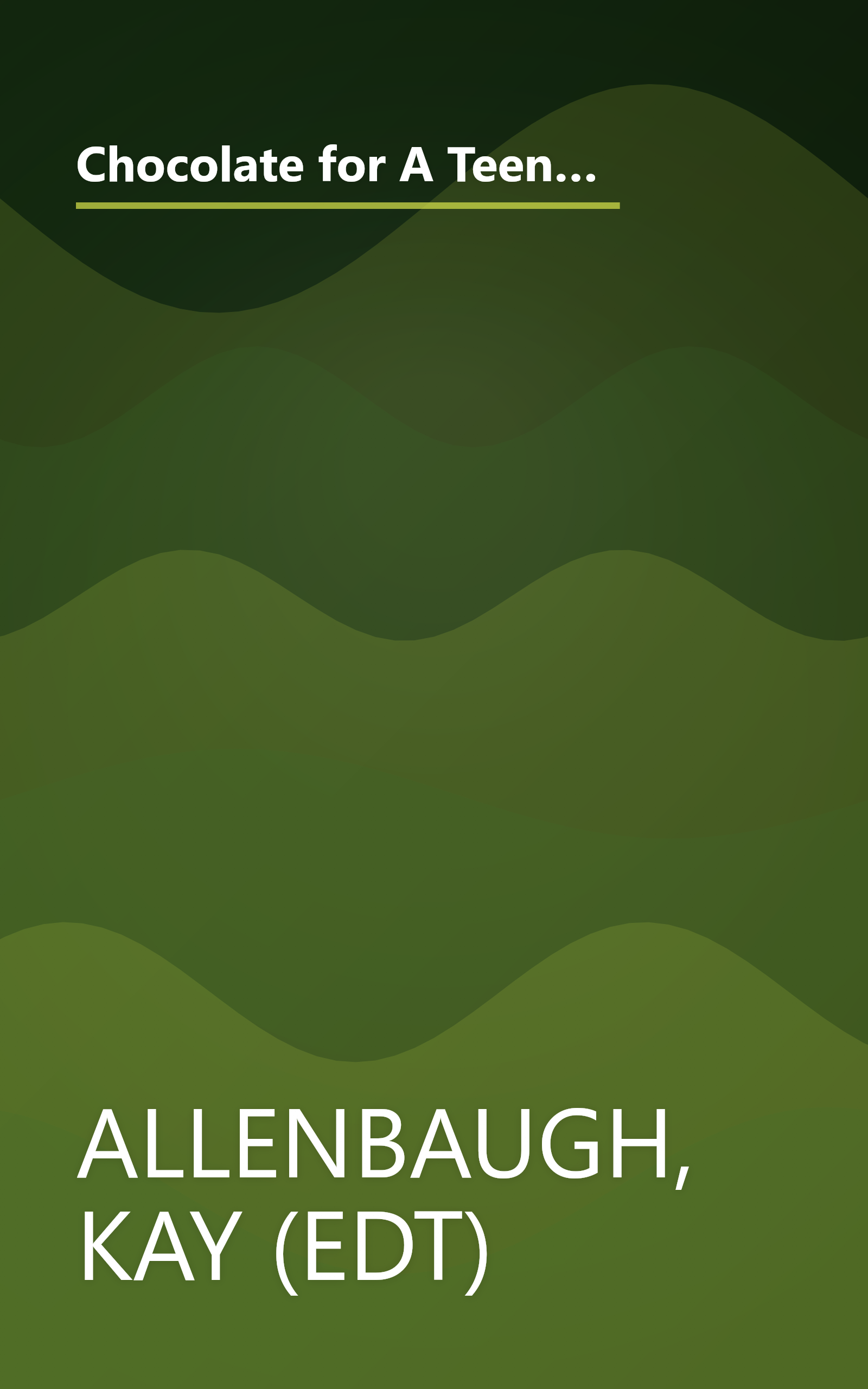 Chocolate for A Teen's Heart: Unforgettable Stories for Young Women About Love, Hope, and Happiness (Chocolate Series) book cover