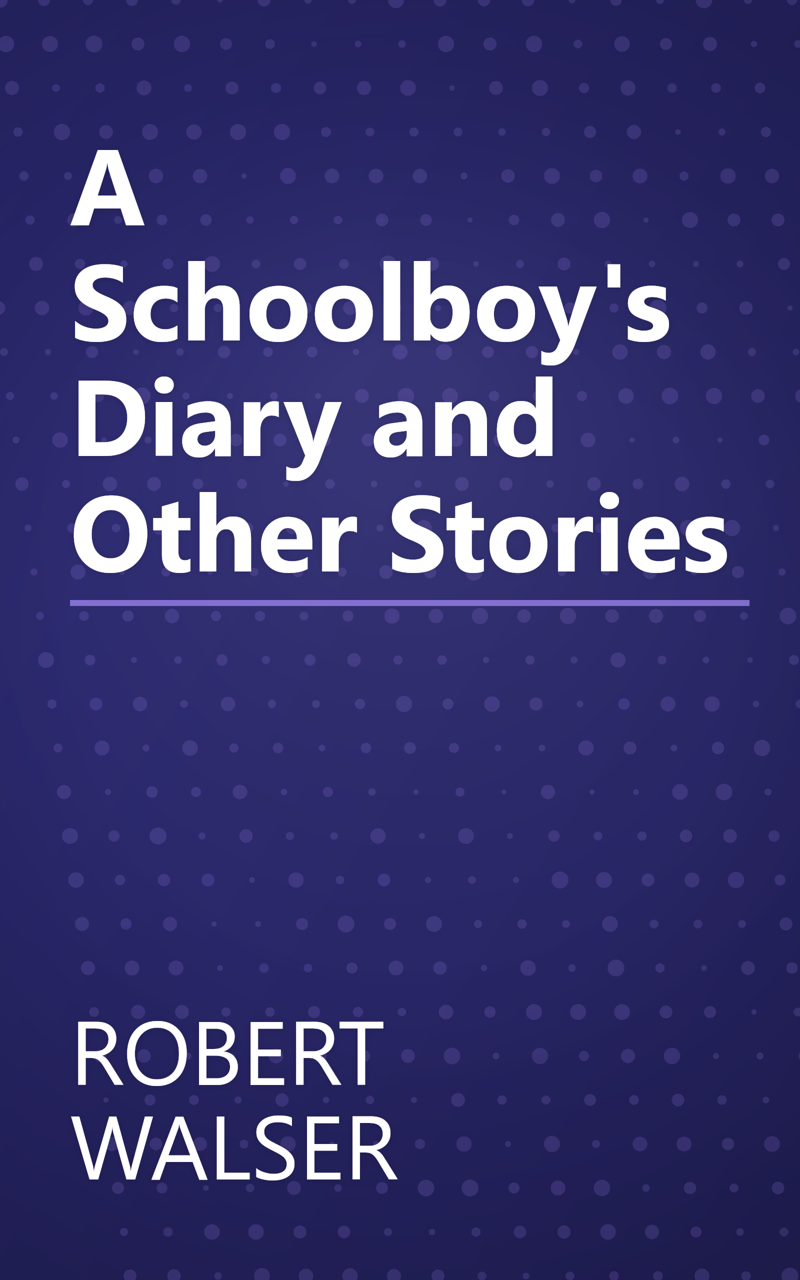 A Schoolboy's Diary and Other Stories book cover