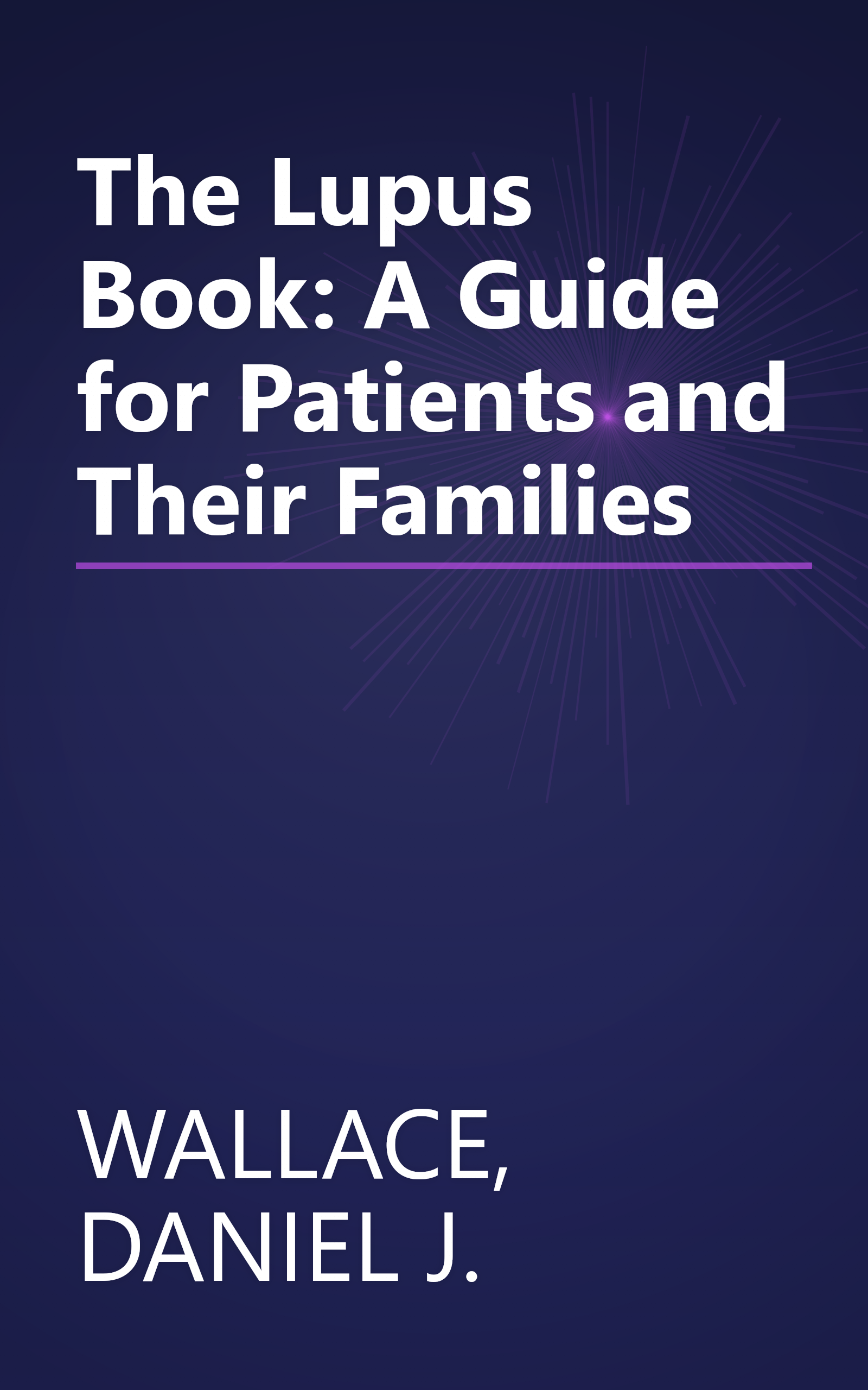 The Lupus Book: A Guide for Patients and Their Families book cover