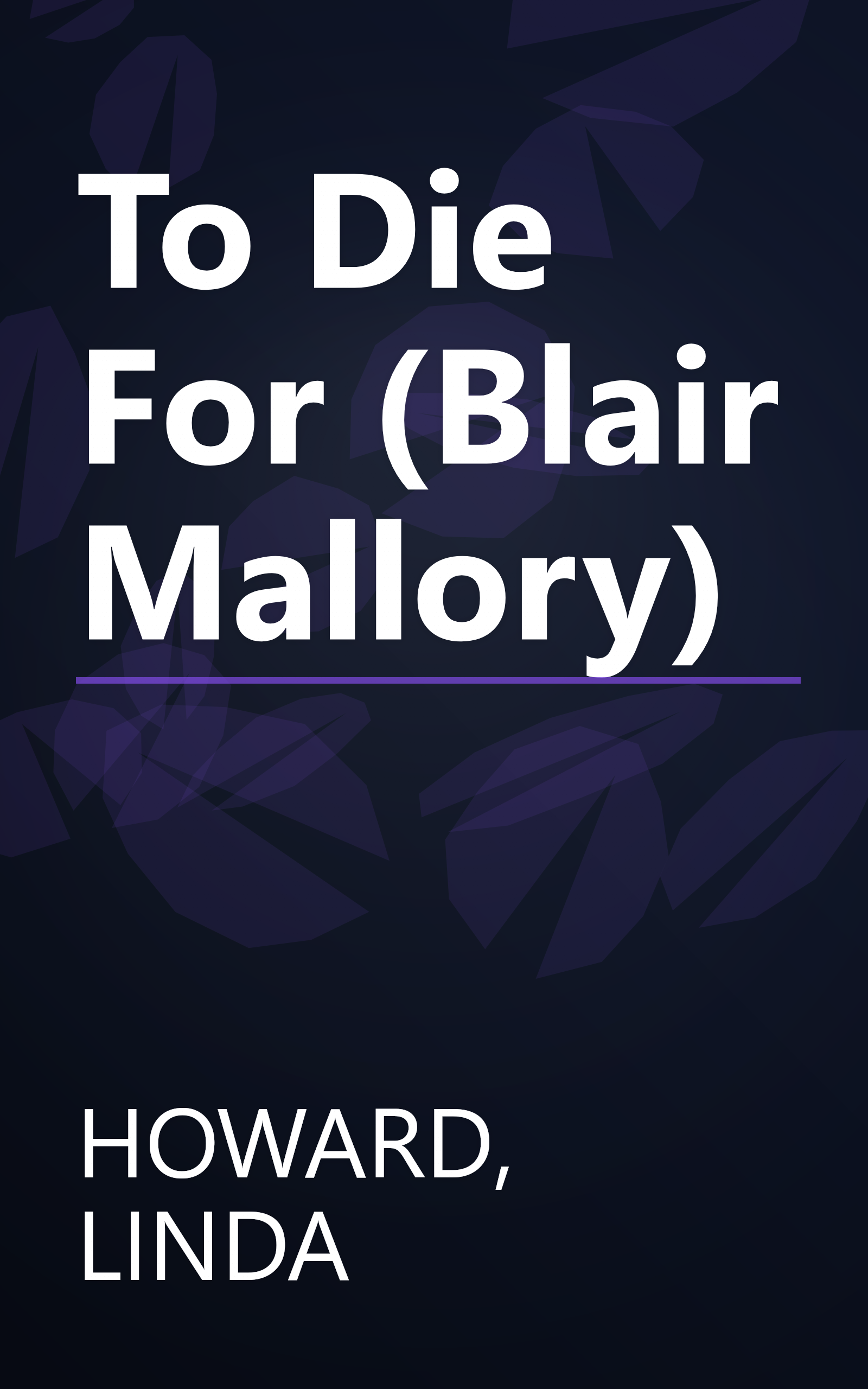 To Die For (Blair Mallory) book cover
