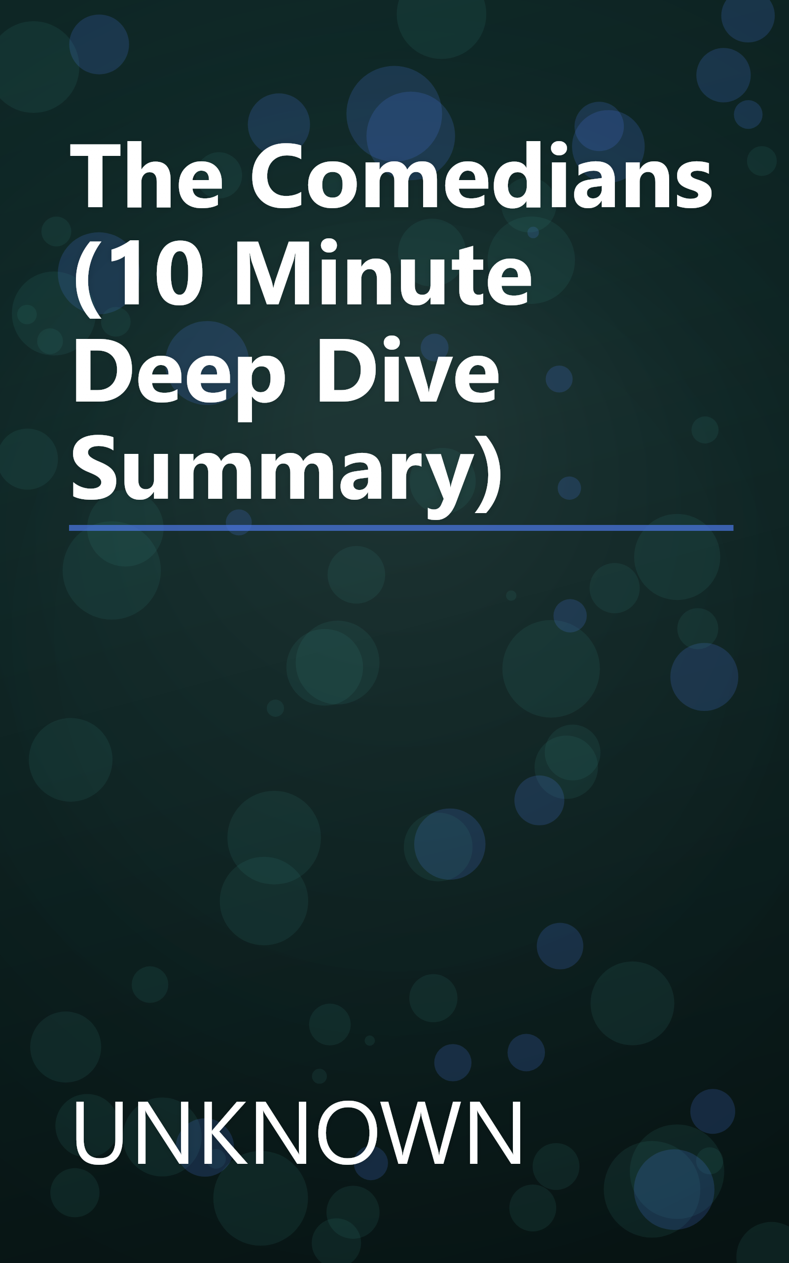 The Comedians (10 Minute   Deep Dive Summary) book cover