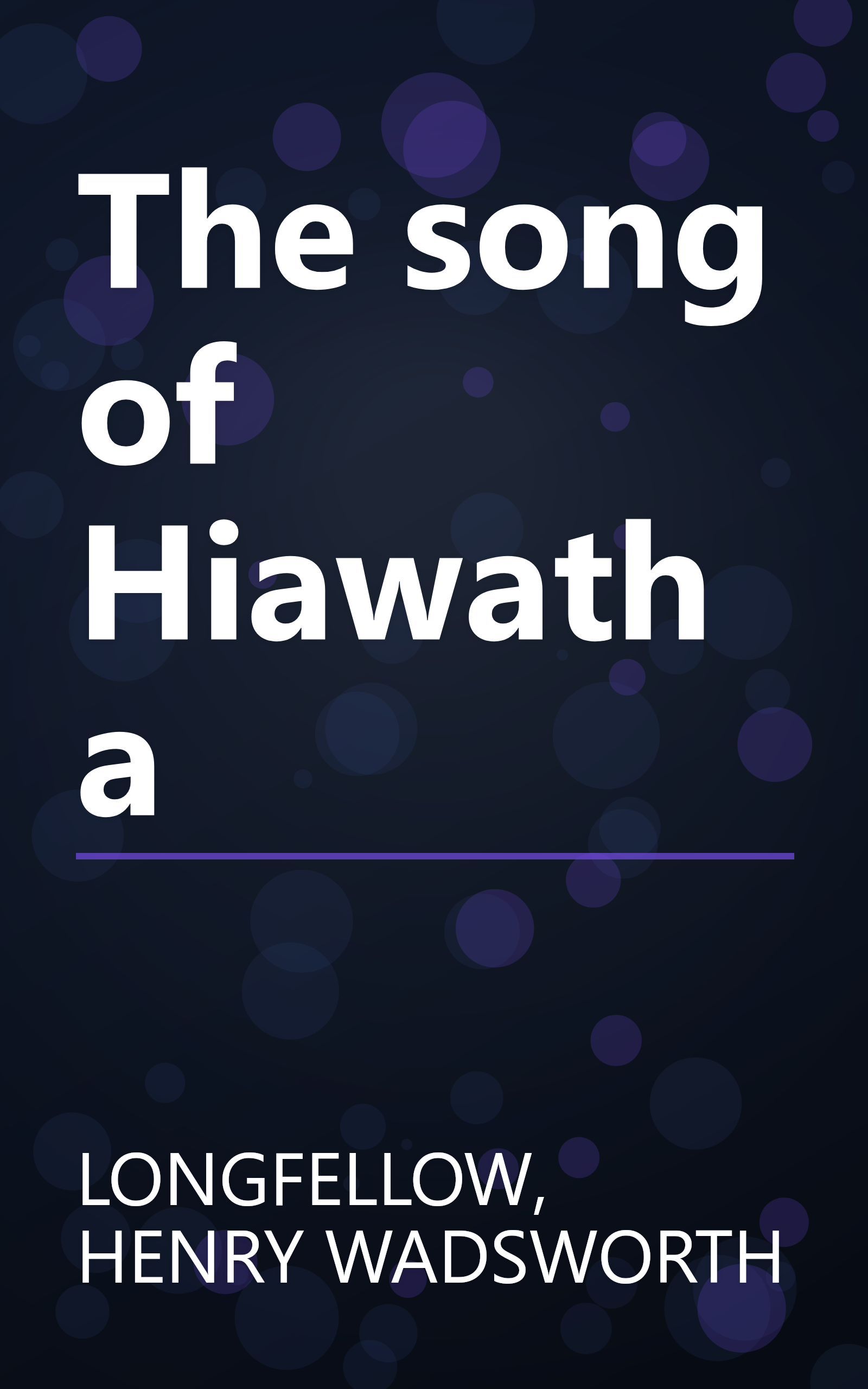 The song of Hiawatha book cover