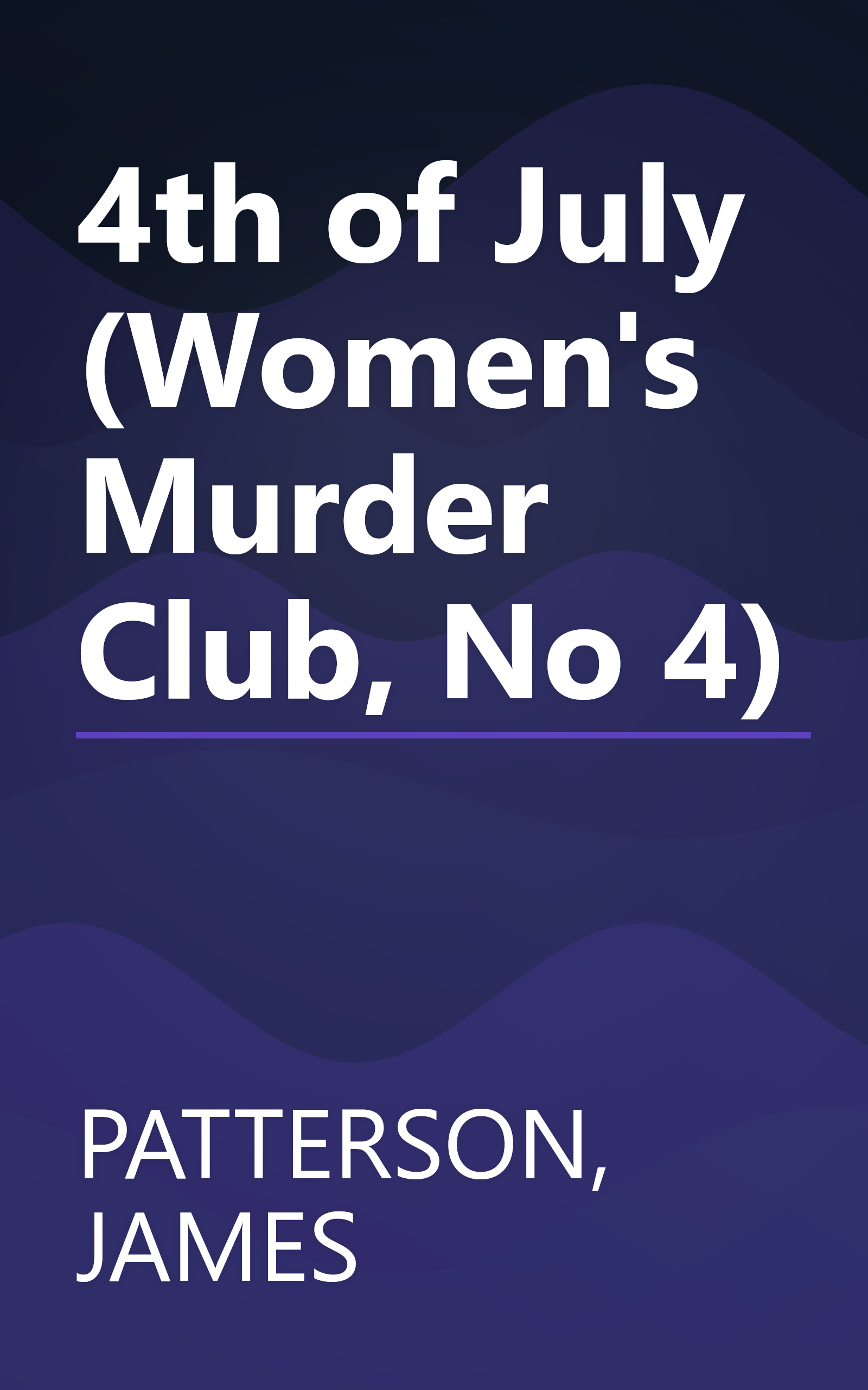 4th of July (Women's Murder Club, No 4) book cover