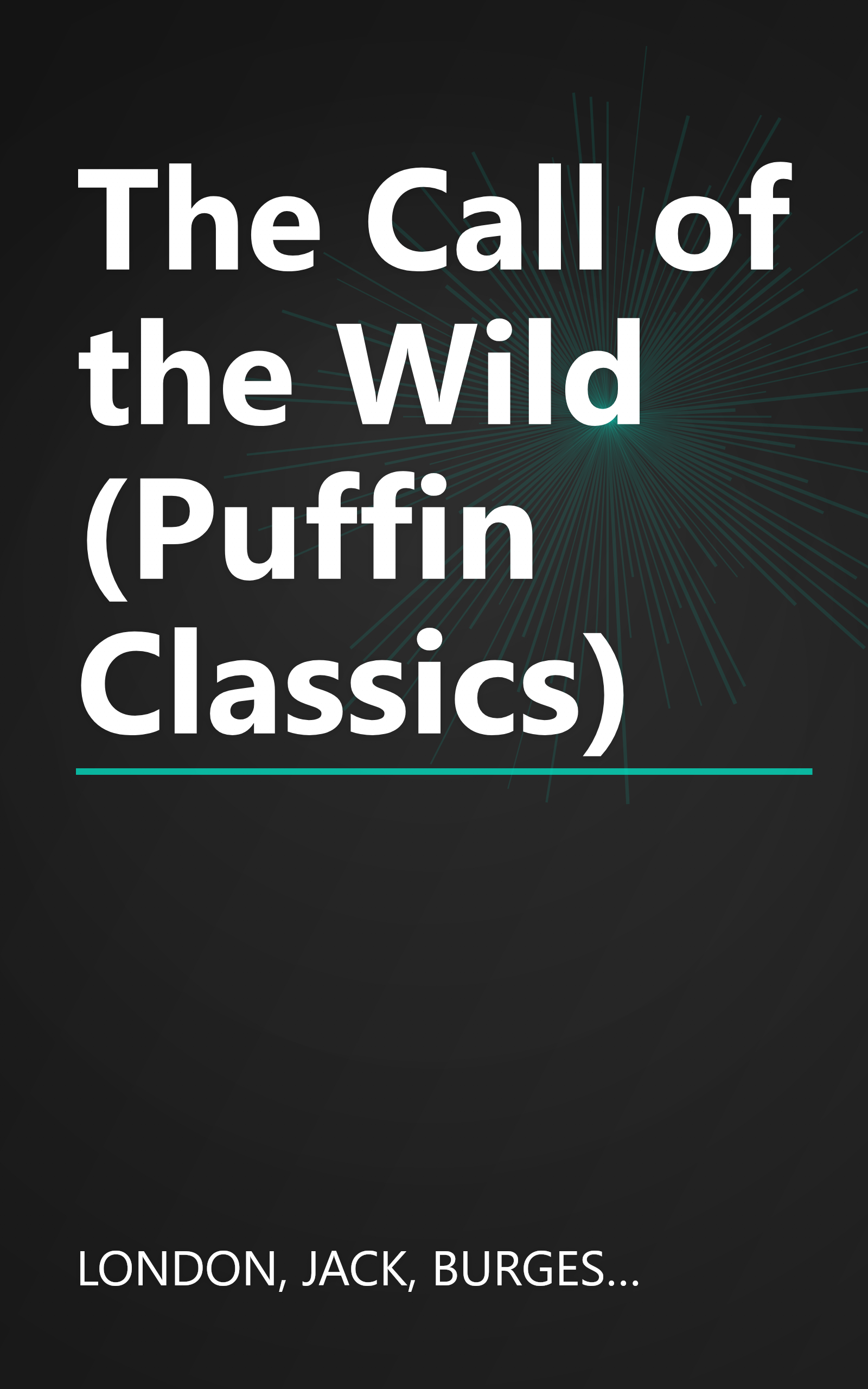 The Call of the Wild (Puffin Classics) book cover
