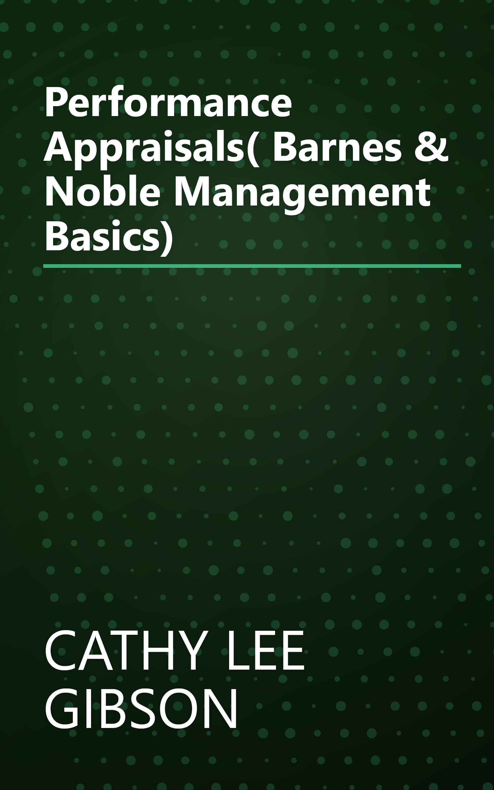 Performance Appraisals( Barnes & Noble Management Basics) book cover