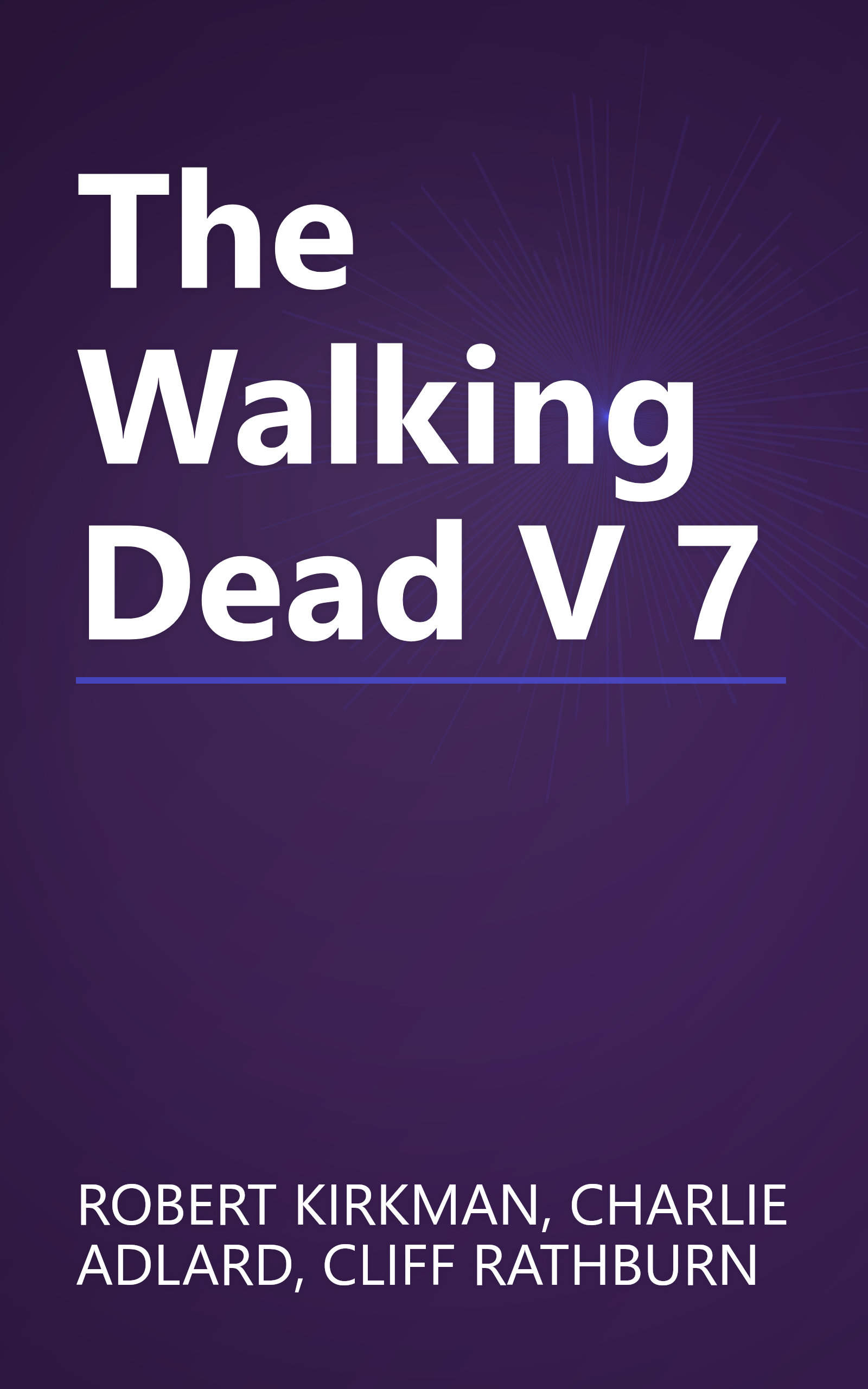 The Walking Dead V 7 book cover