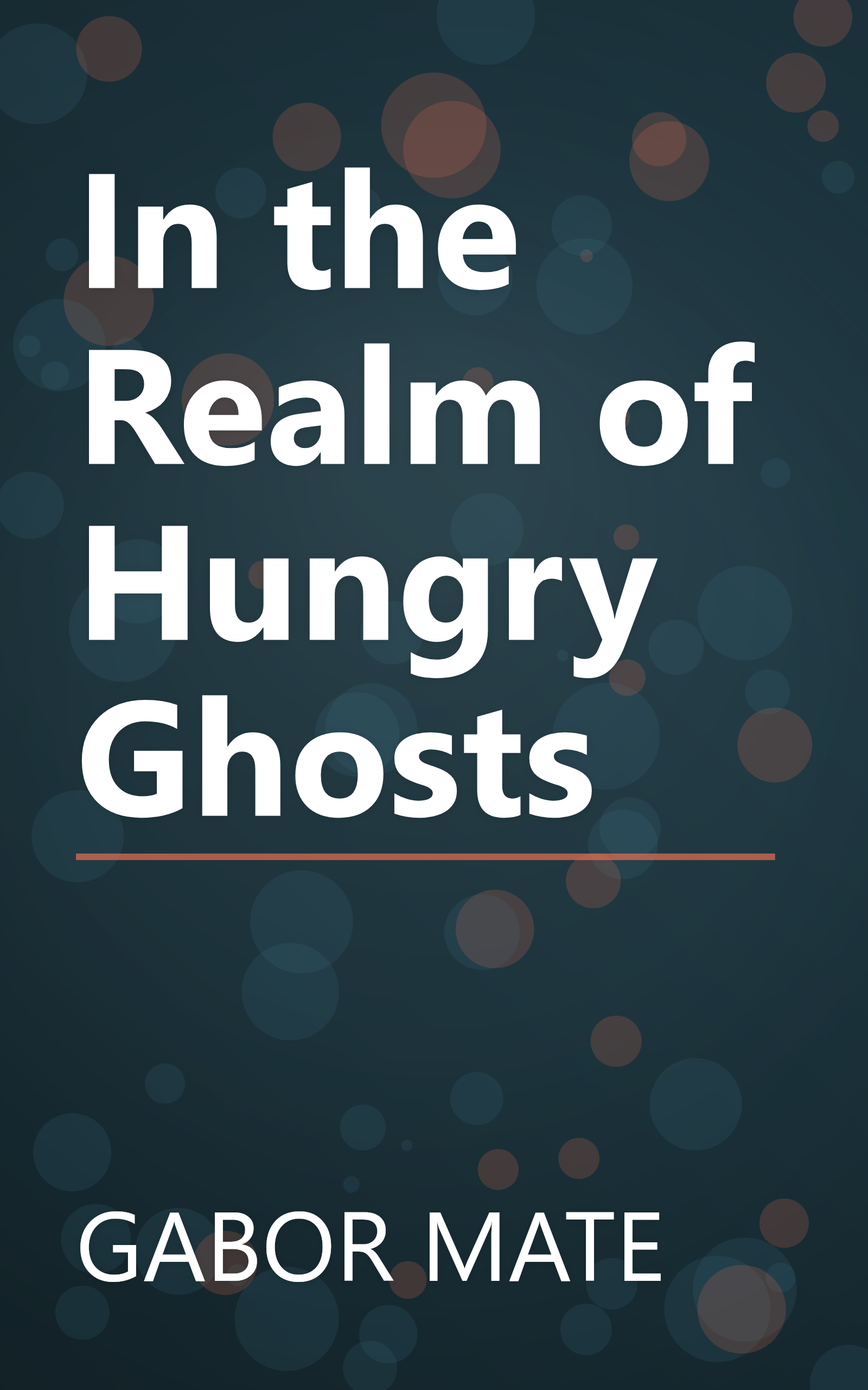 In the Realm of Hungry Ghosts book cover