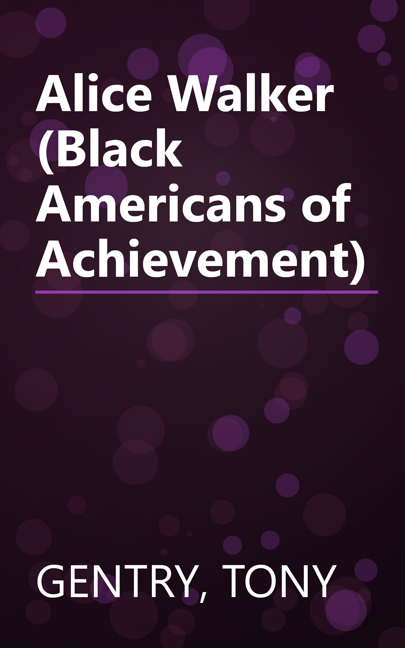 Alice Walker (Black Americans of Achievement) book cover