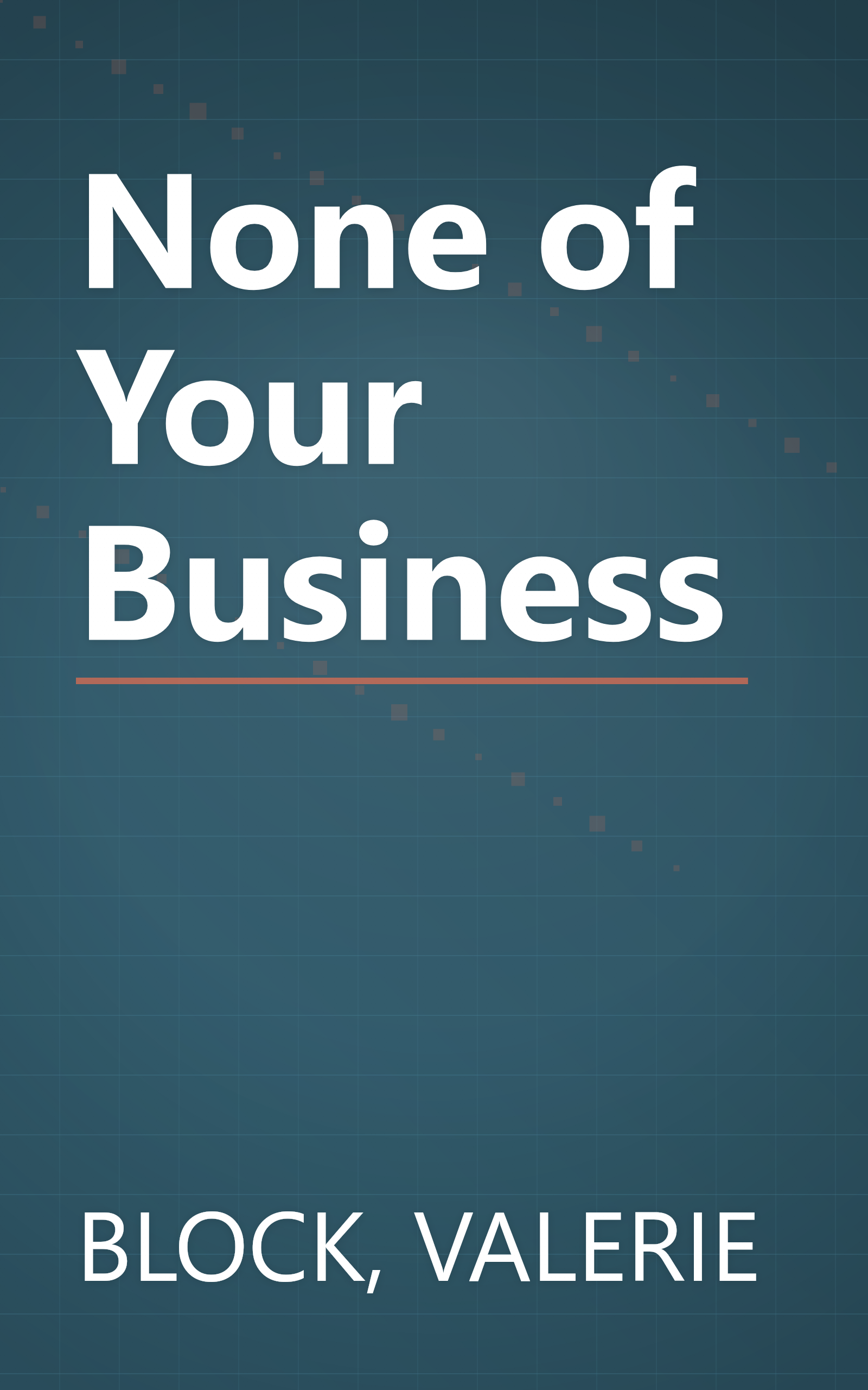 None of Your Business book cover