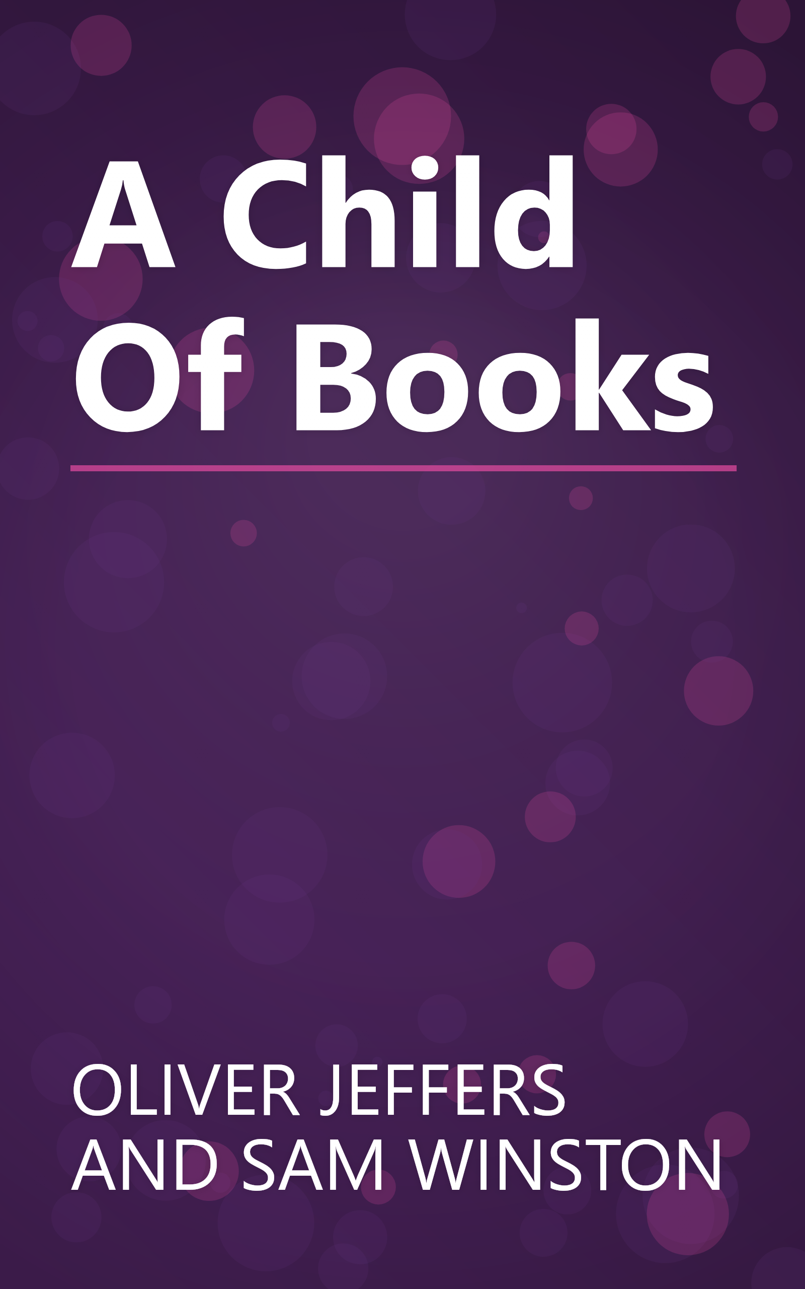 A Child Of Books book cover