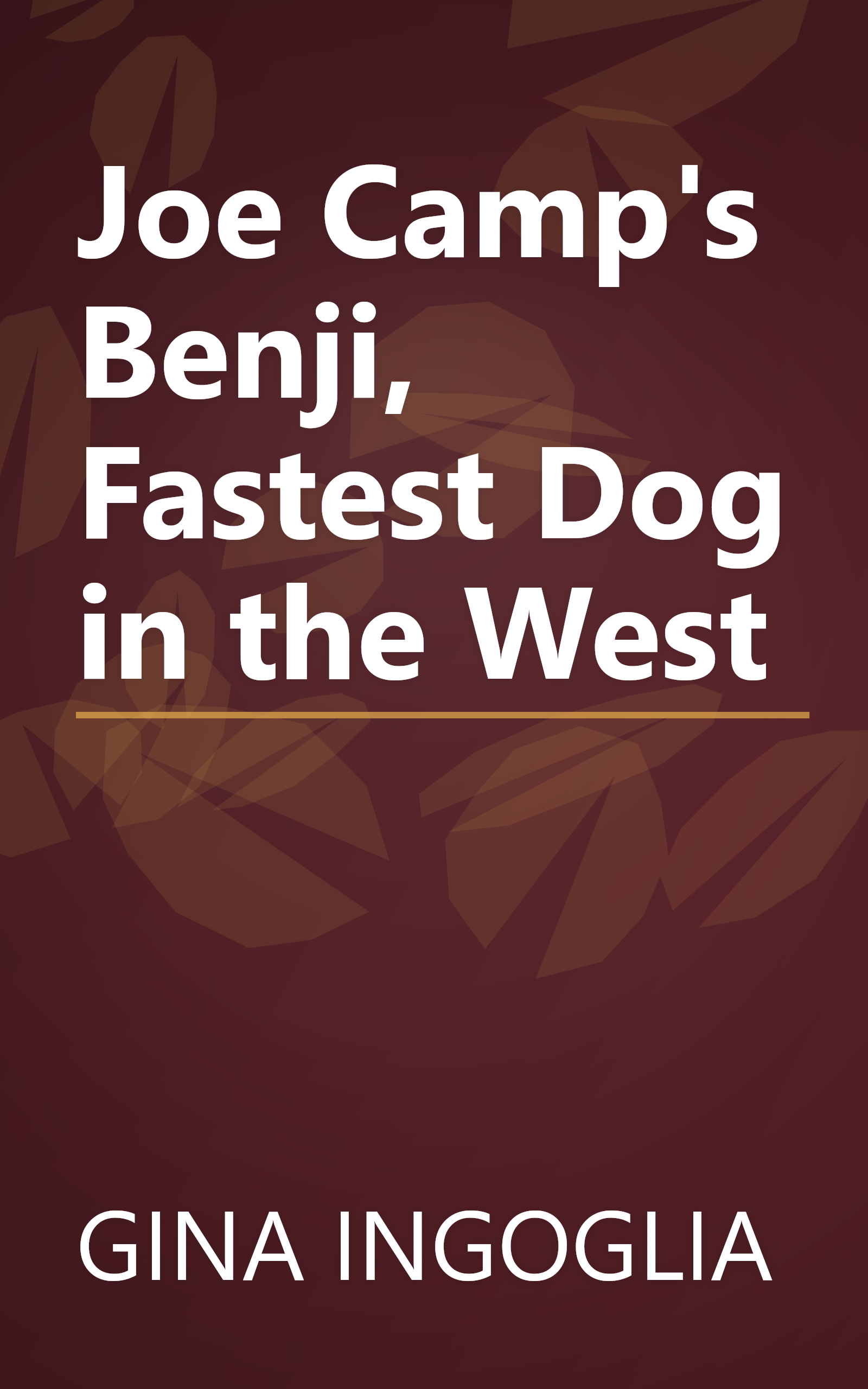Joe Camp's Benji, Fastest Dog in the West book cover