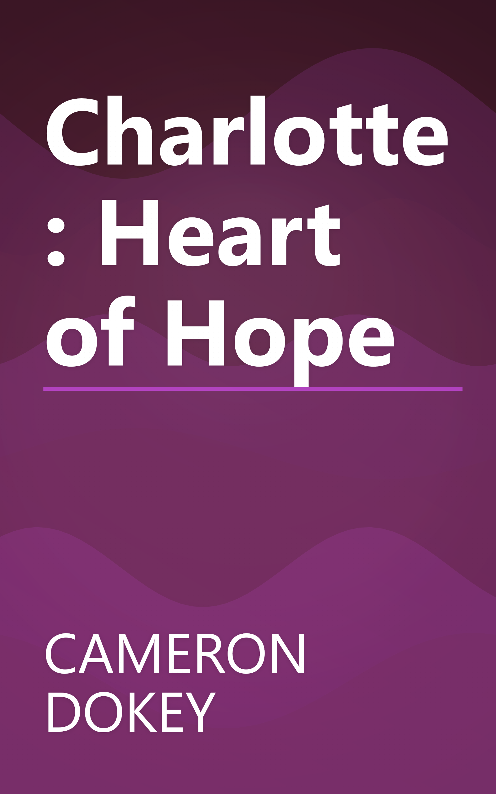 Charlotte: Heart of Hope book cover