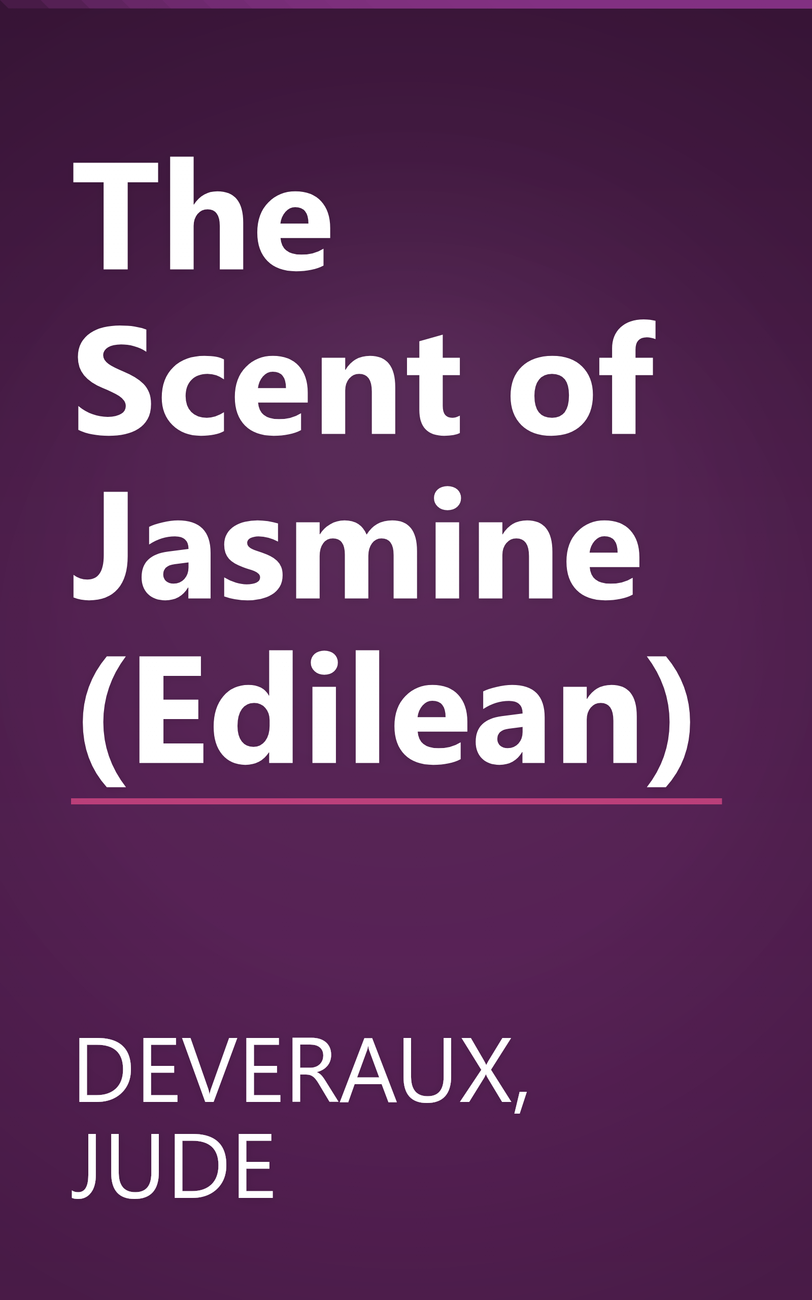 The Scent of Jasmine (Edilean) book cover