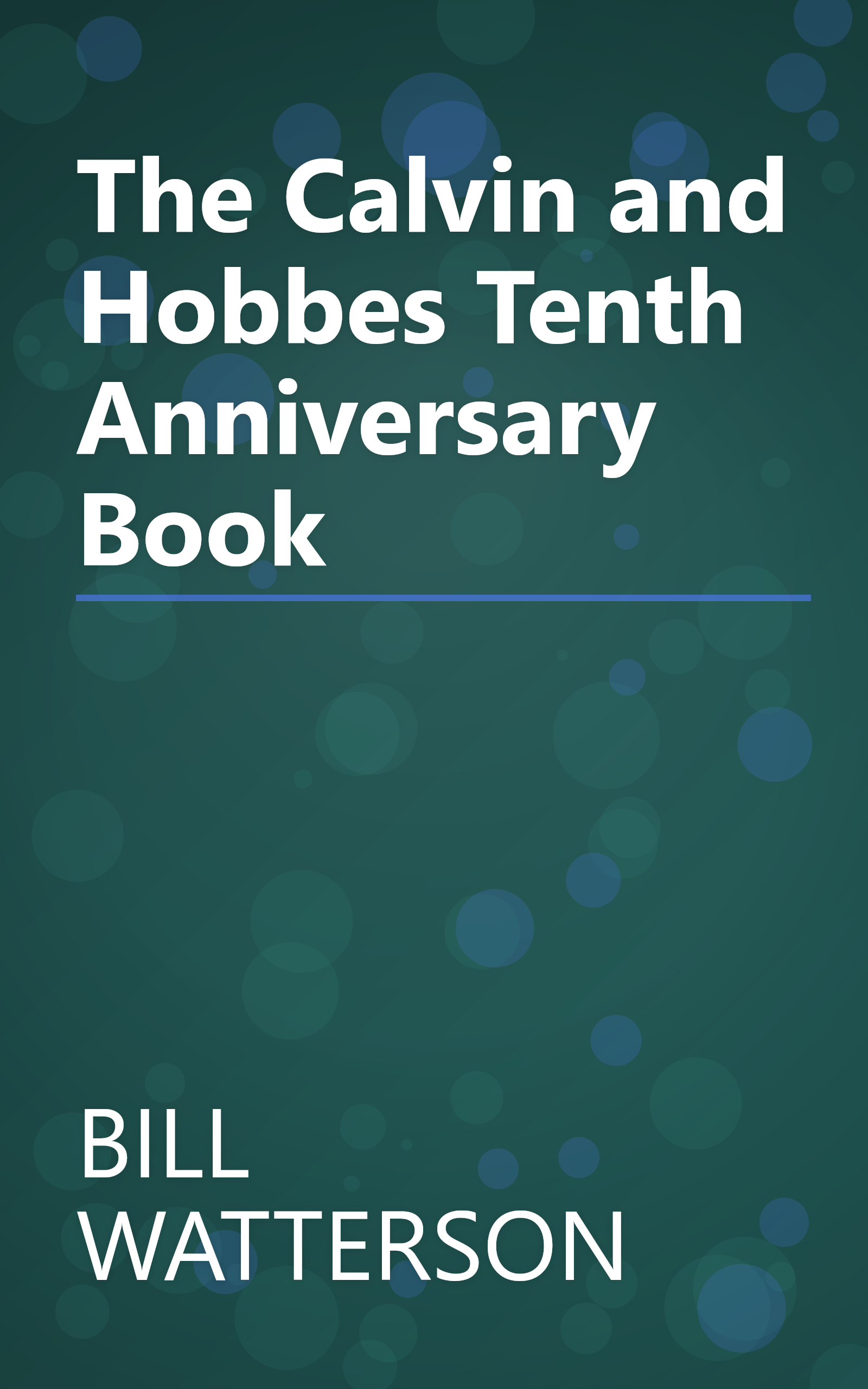 The Calvin and Hobbes Tenth Anniversary Book book cover