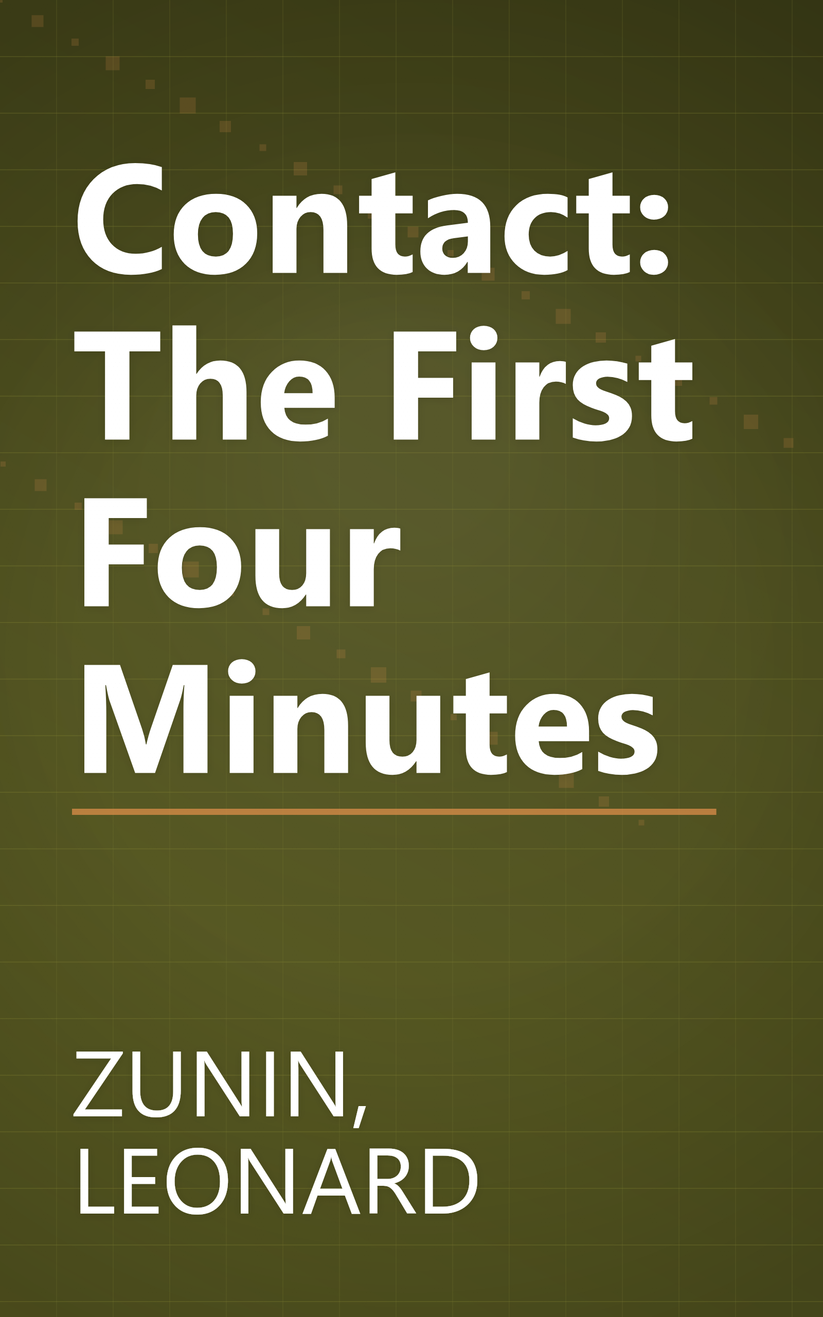 Contact: The First Four Minutes book cover