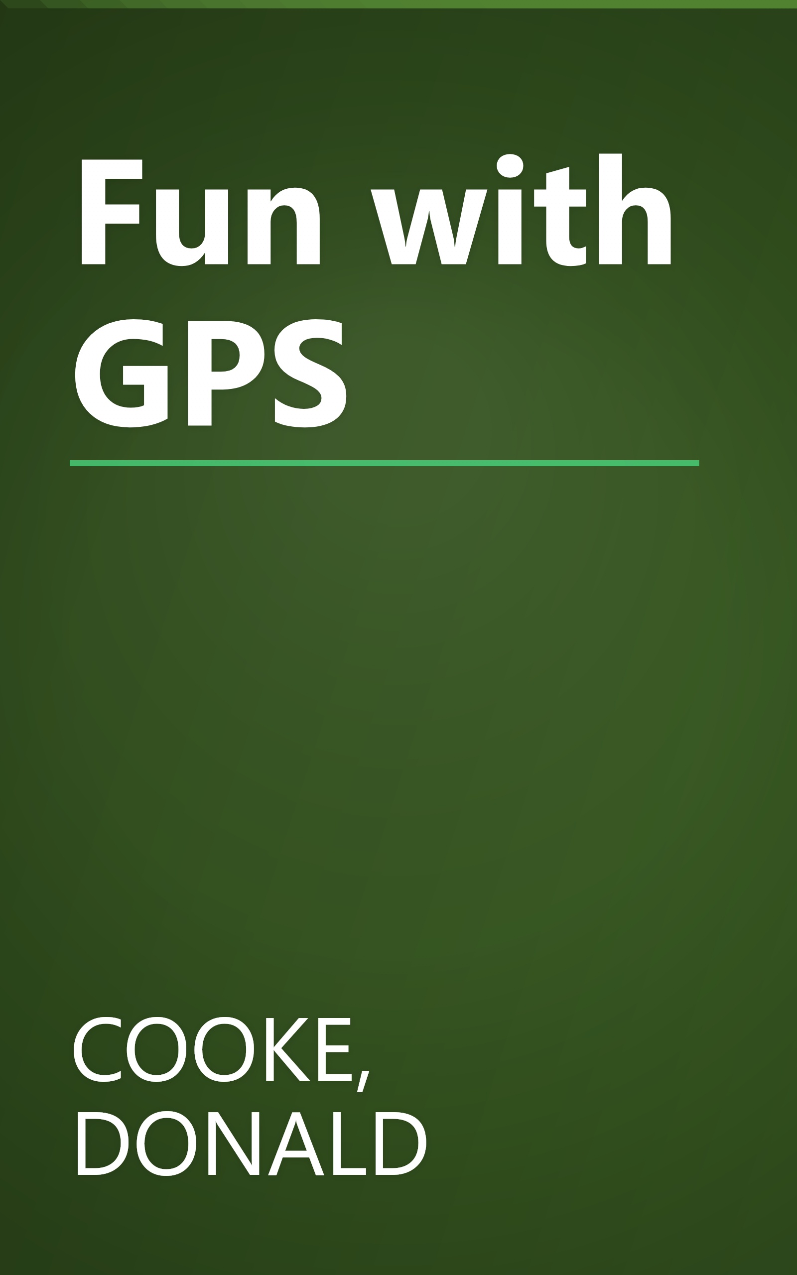 Fun with GPS book cover