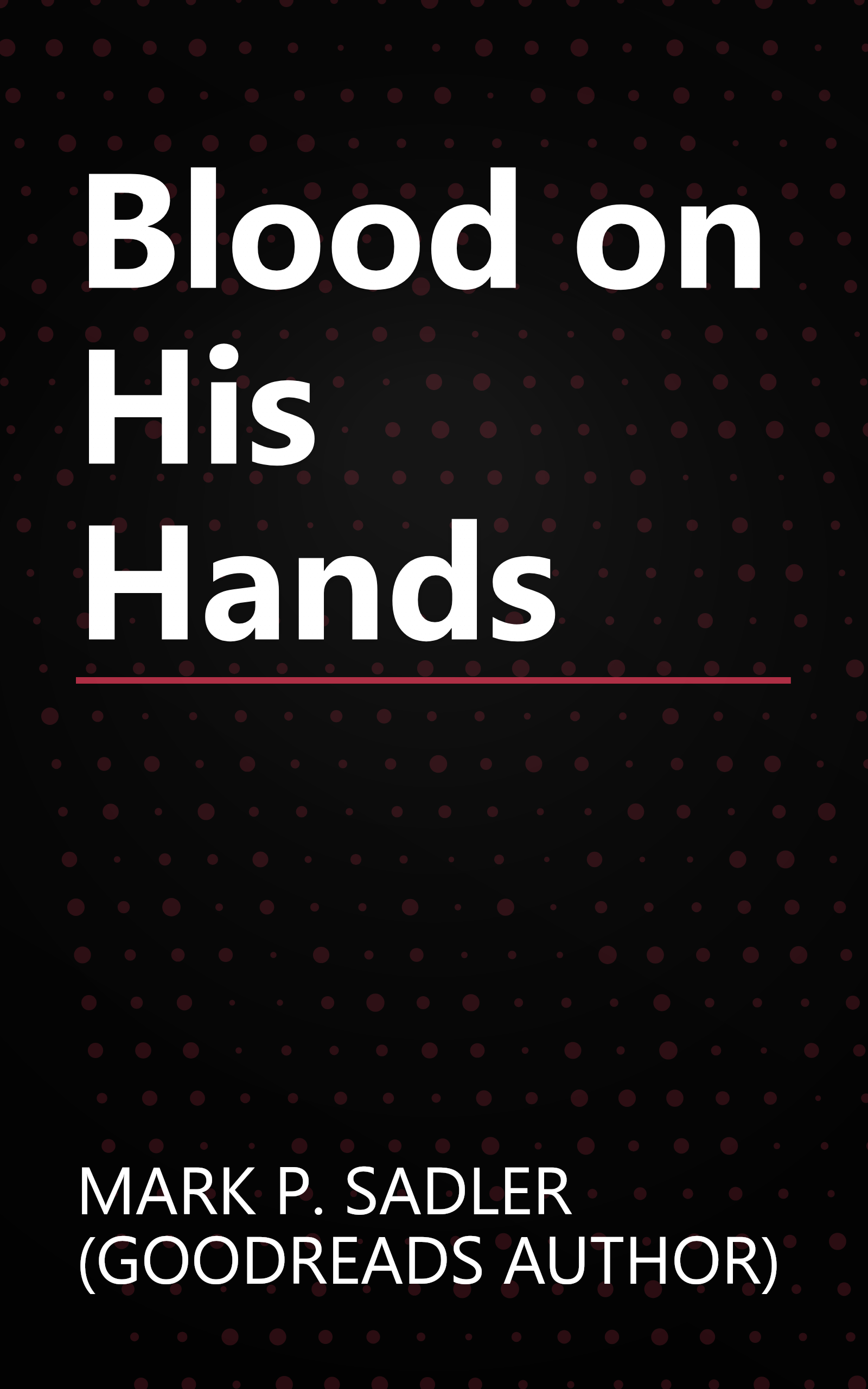 Blood on His Hands book cover