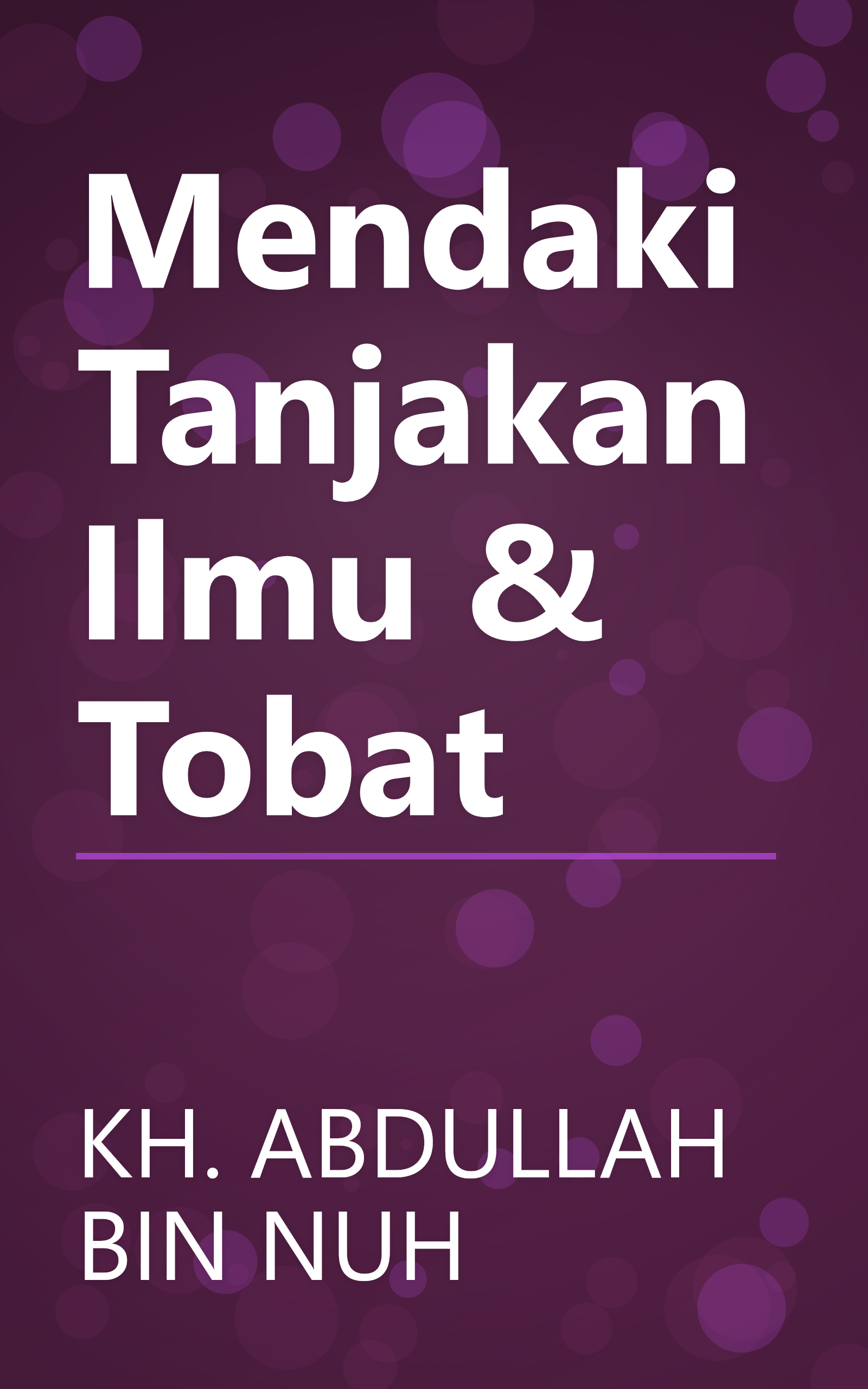 Mendaki Tanjakan Ilmu & Tobat book cover