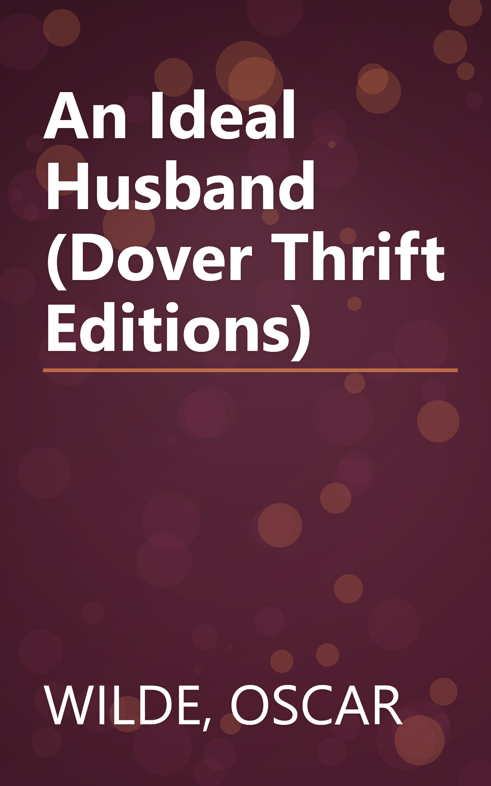 An Ideal Husband (Dover Thrift Editions) book cover