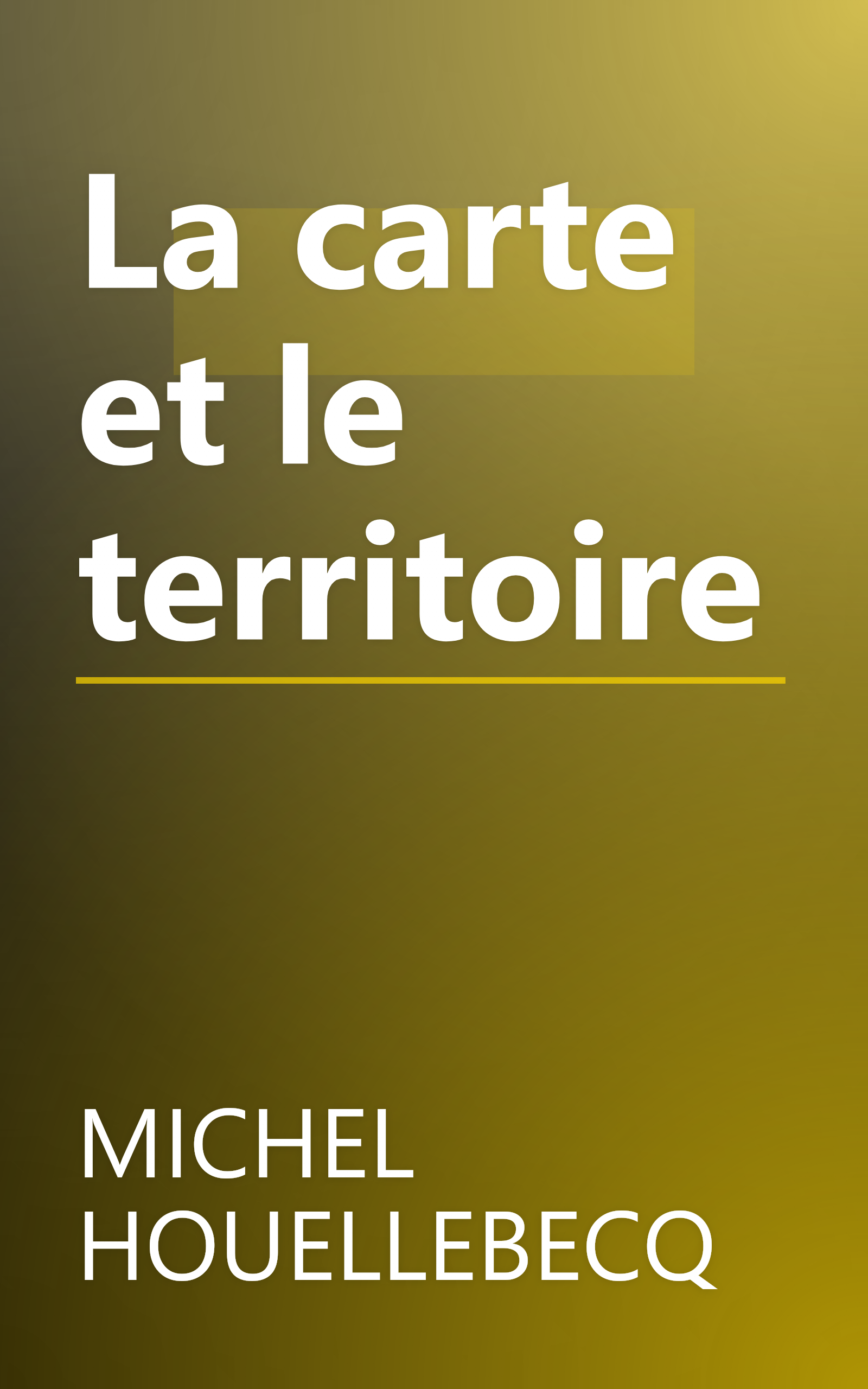 La carte et le territoire book cover