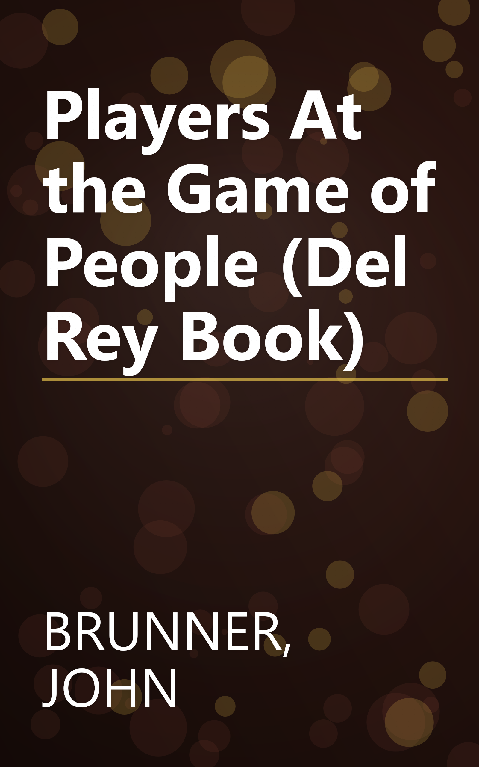 Players At the Game of People (Del Rey Book) book cover