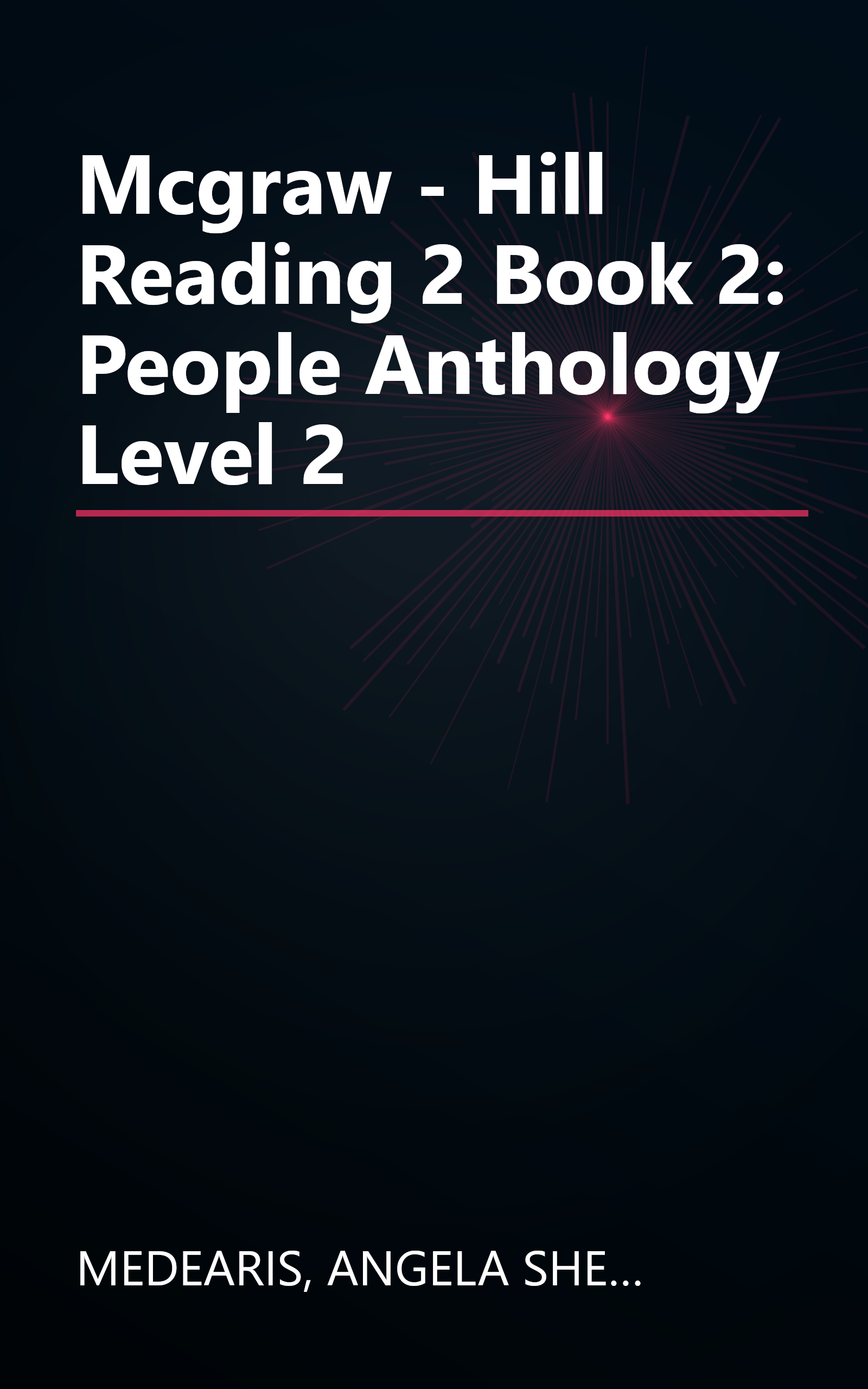 Mcgraw - Hill Reading 2 Book 2: People Anthology Level 2 book cover