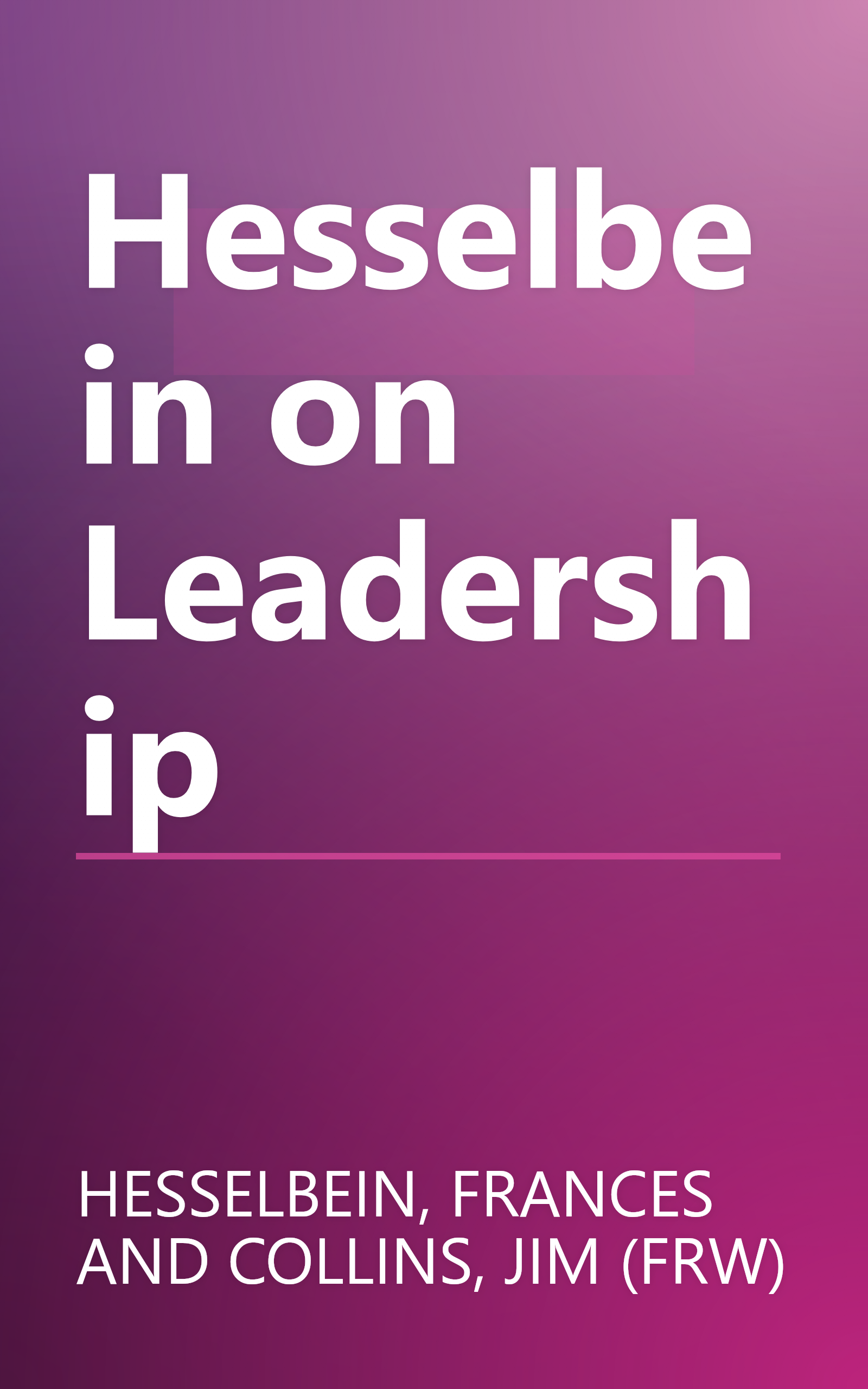 Hesselbein on Leadership book cover