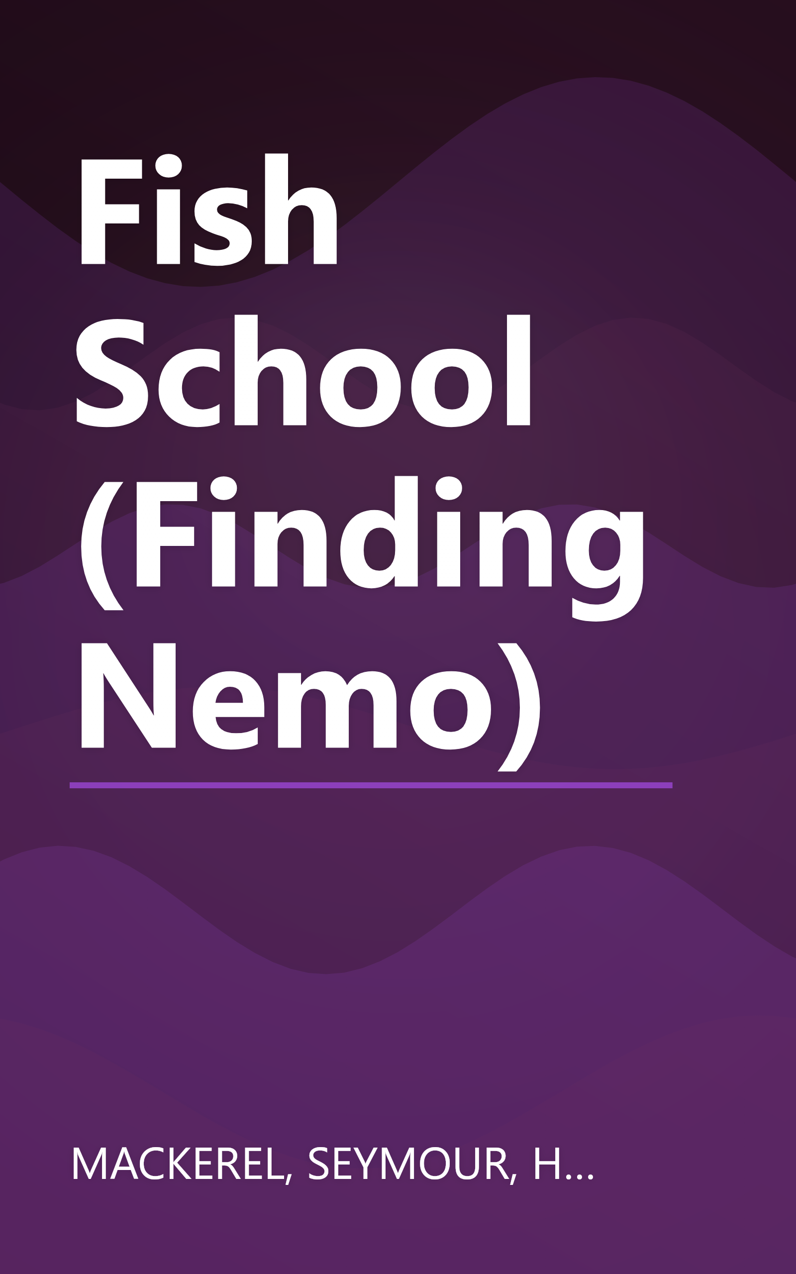 Fish School (Finding Nemo) book cover
