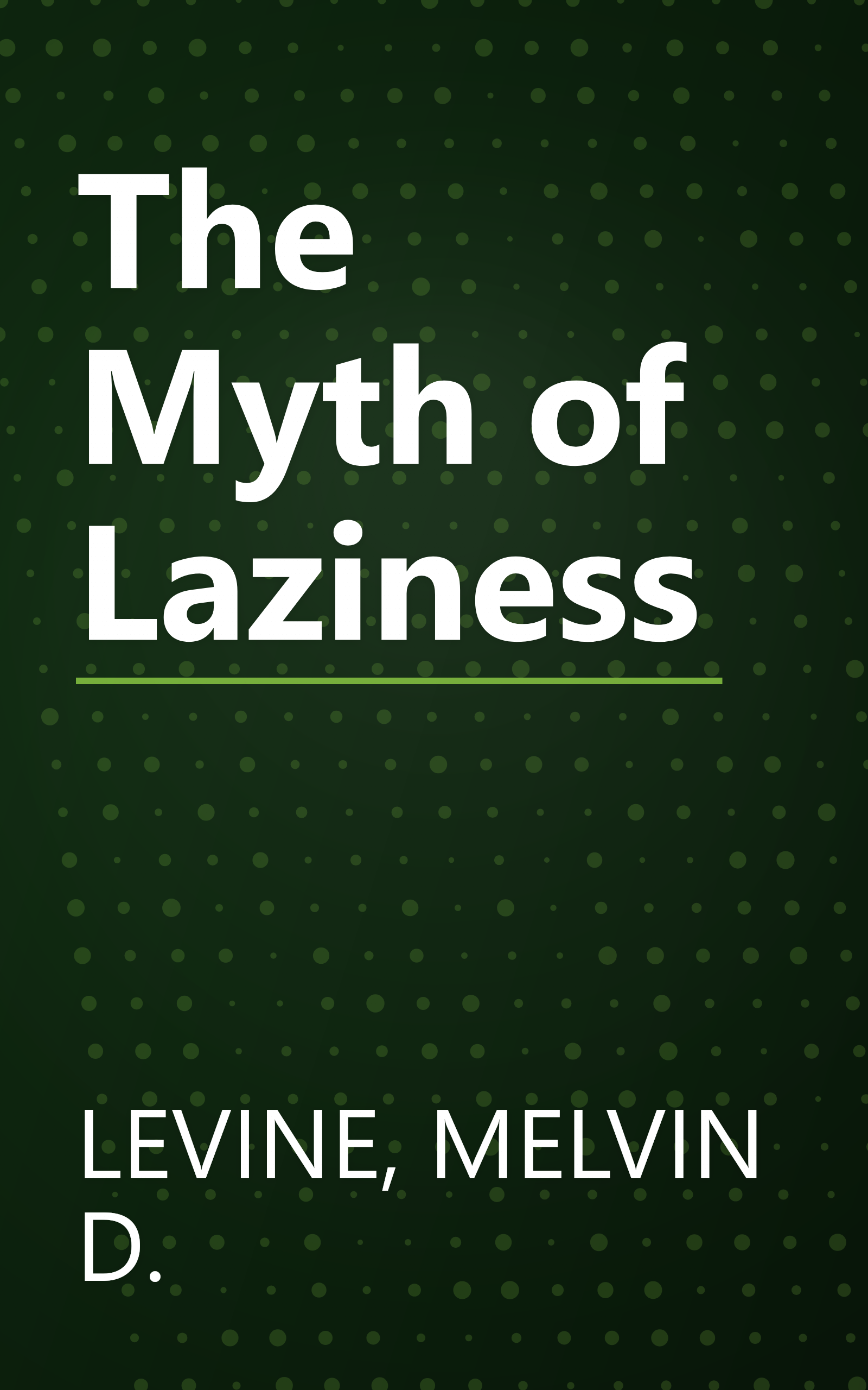 The Myth of Laziness book cover