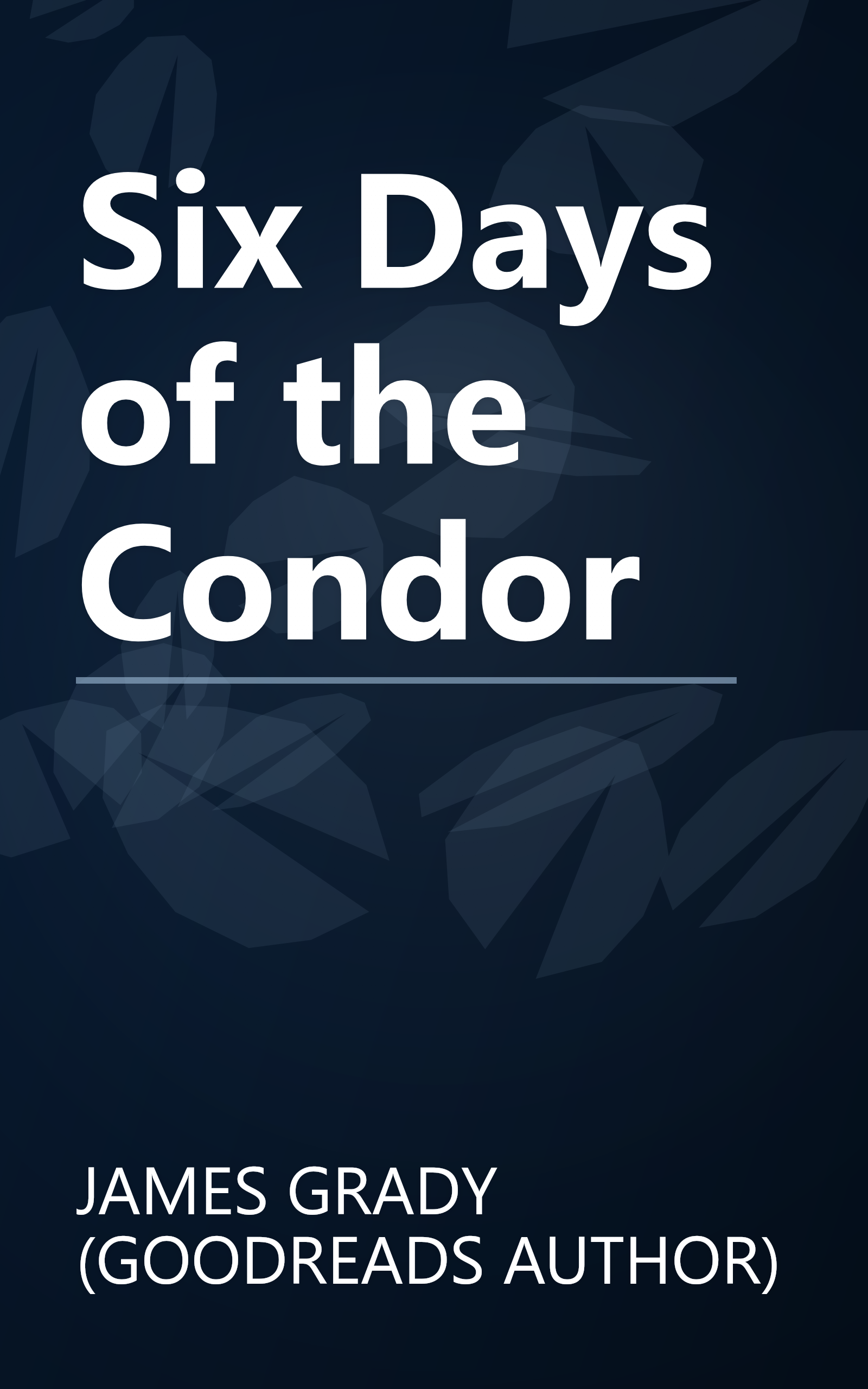 Six Days of the Condor book cover