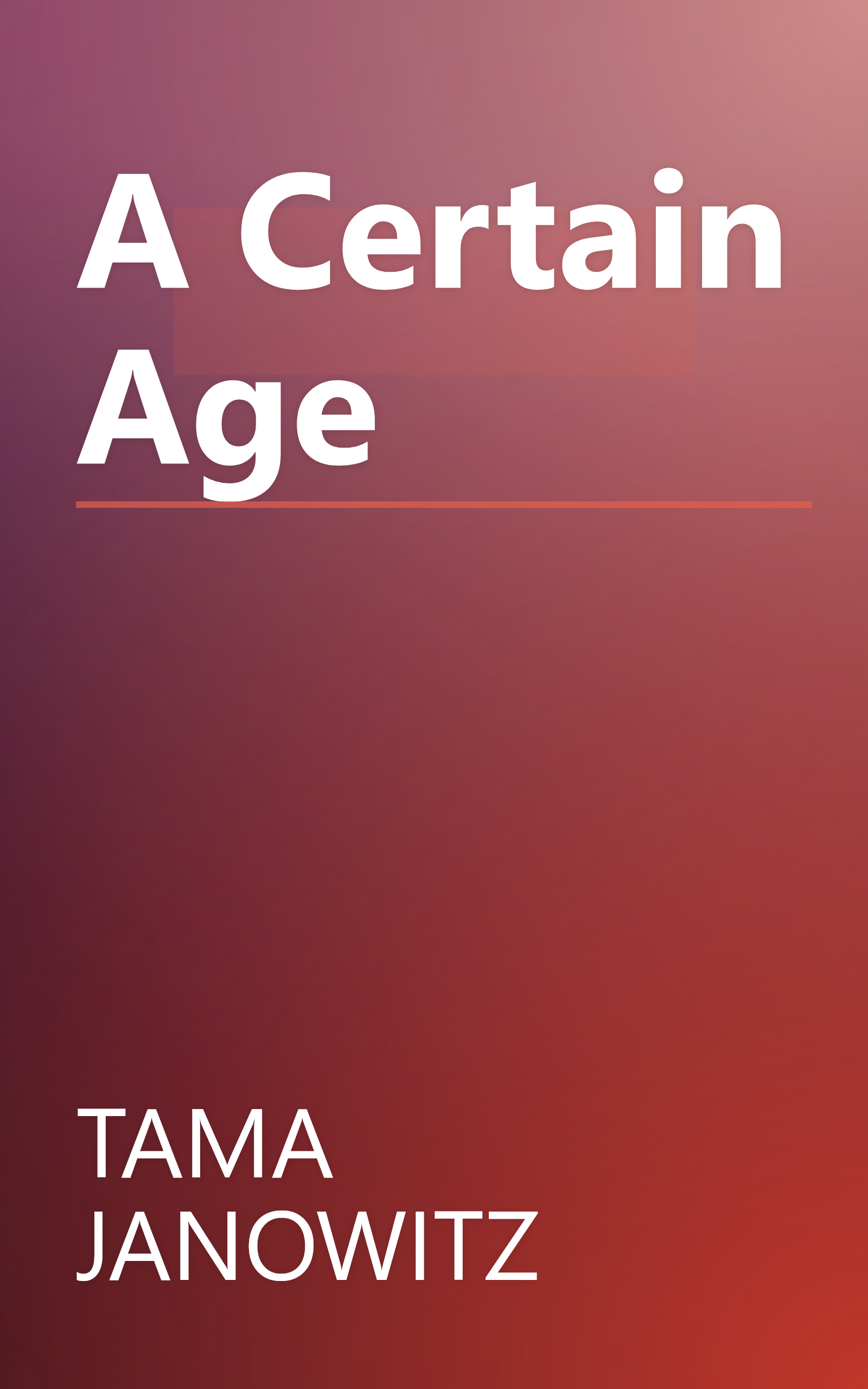 A Certain Age book cover