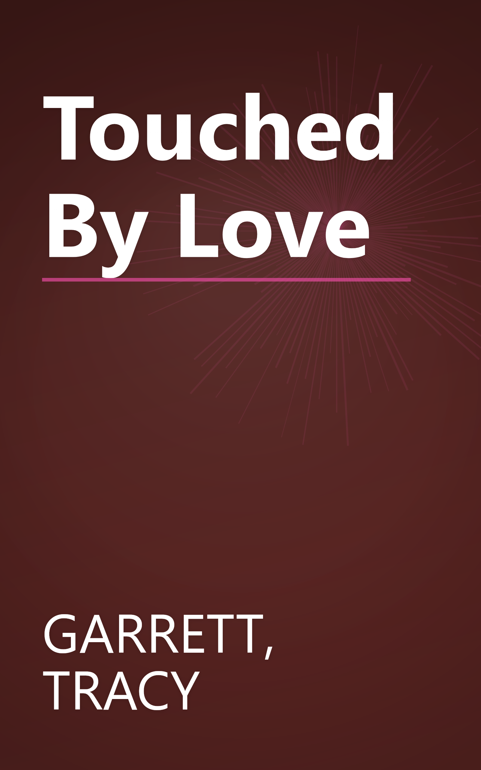 Touched By Love book cover