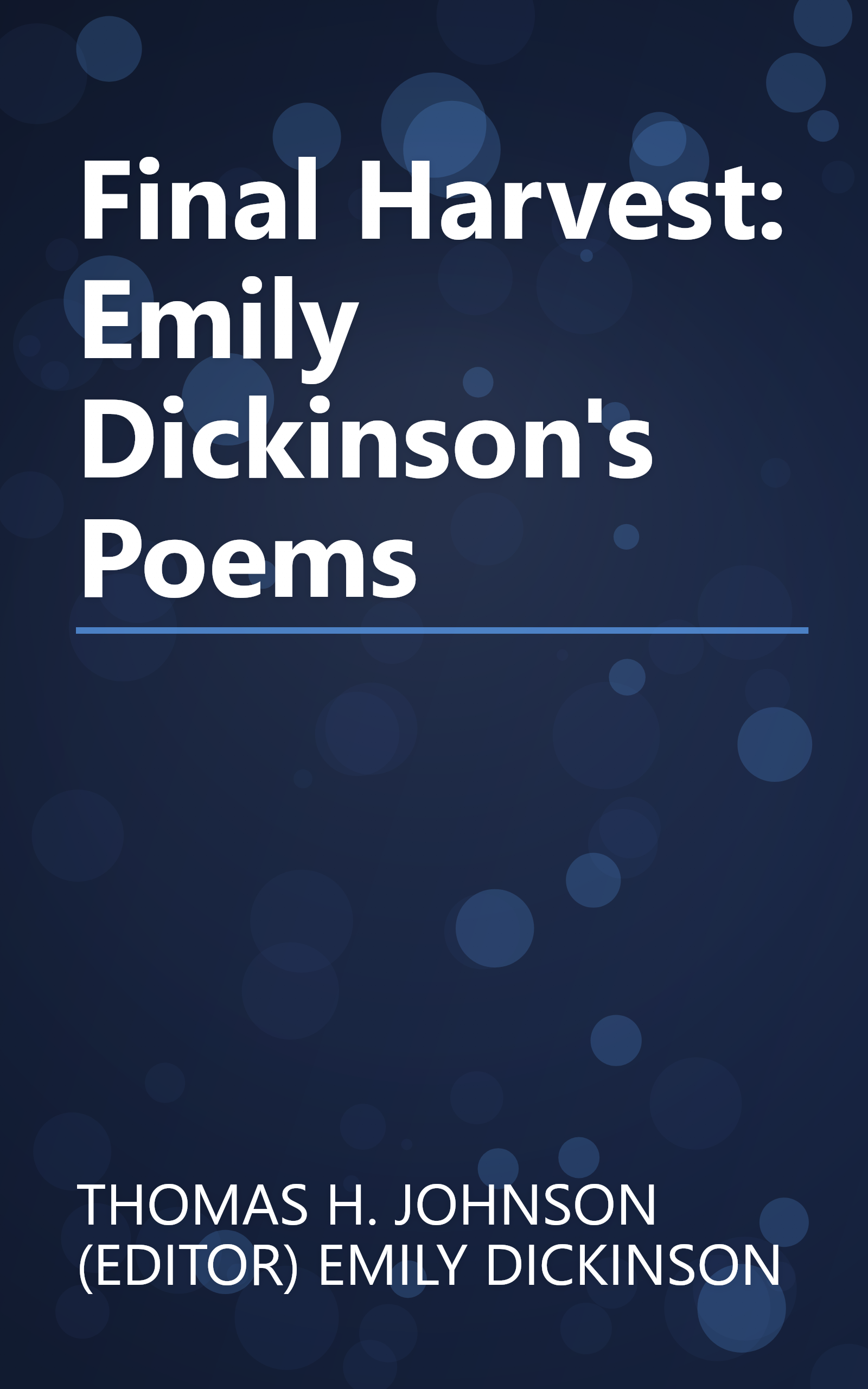Final Harvest: Emily Dickinson's Poems book cover