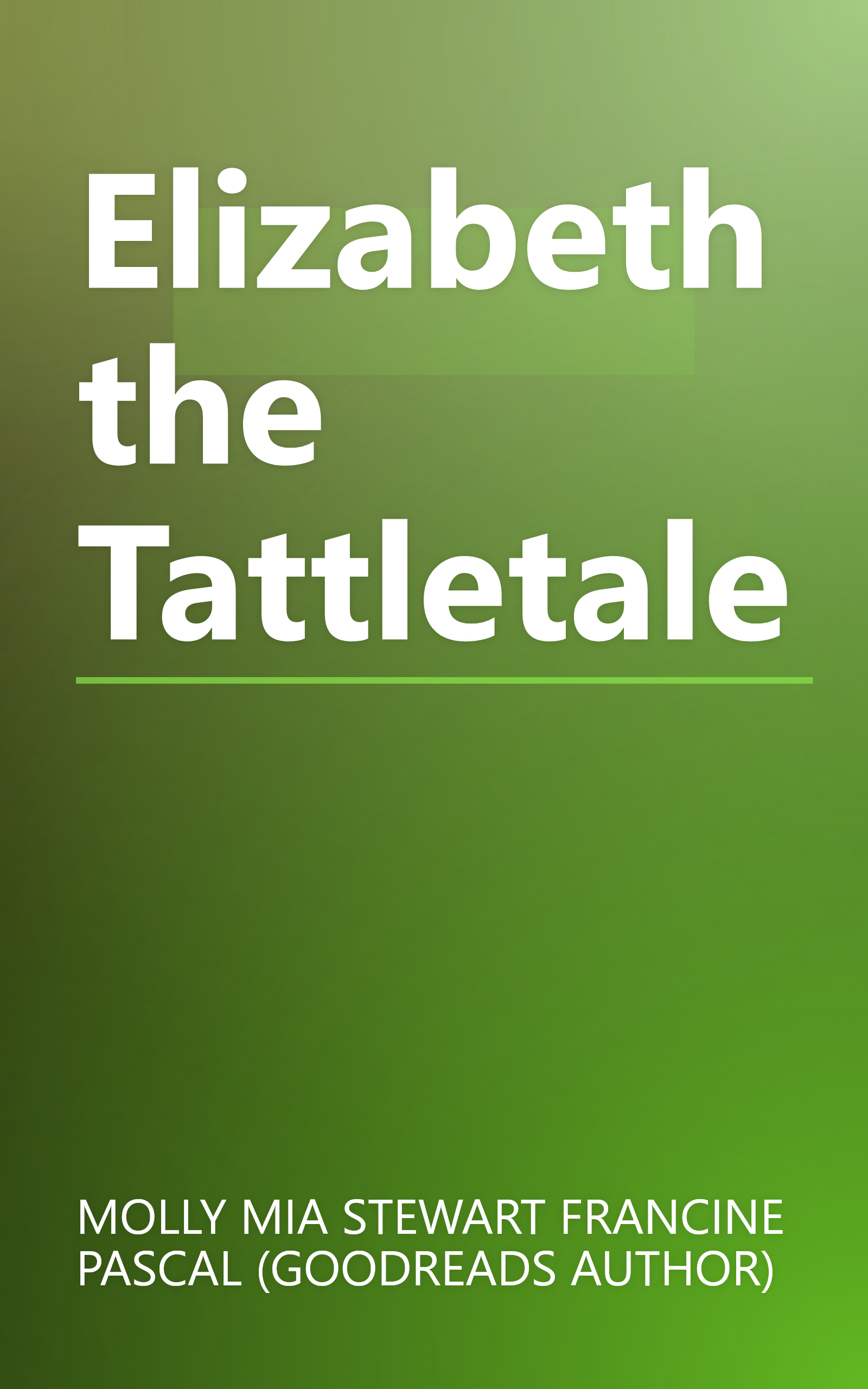 Elizabeth the Tattletale book cover