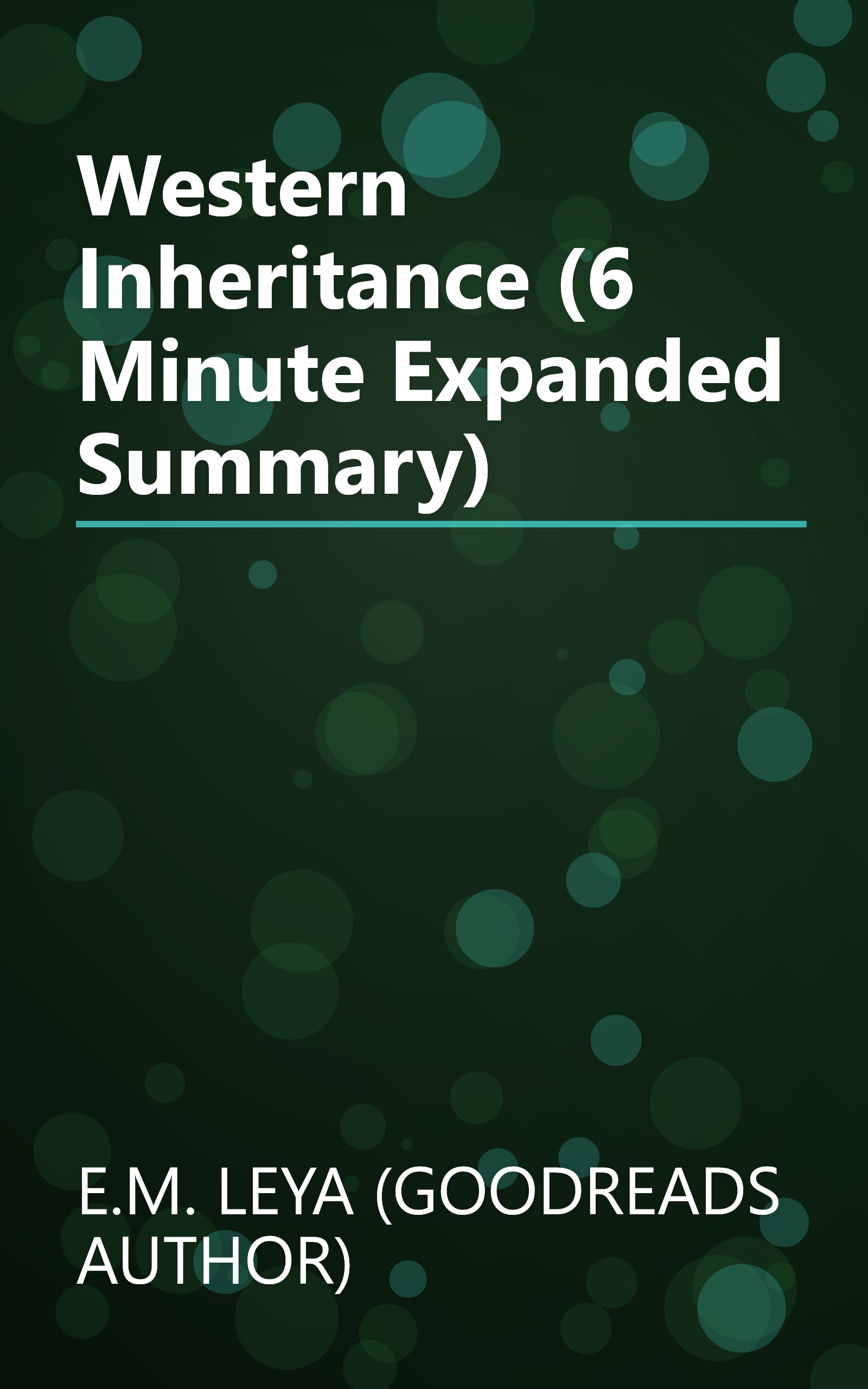Western Inheritance (6 Minute   Expanded Summary) book cover