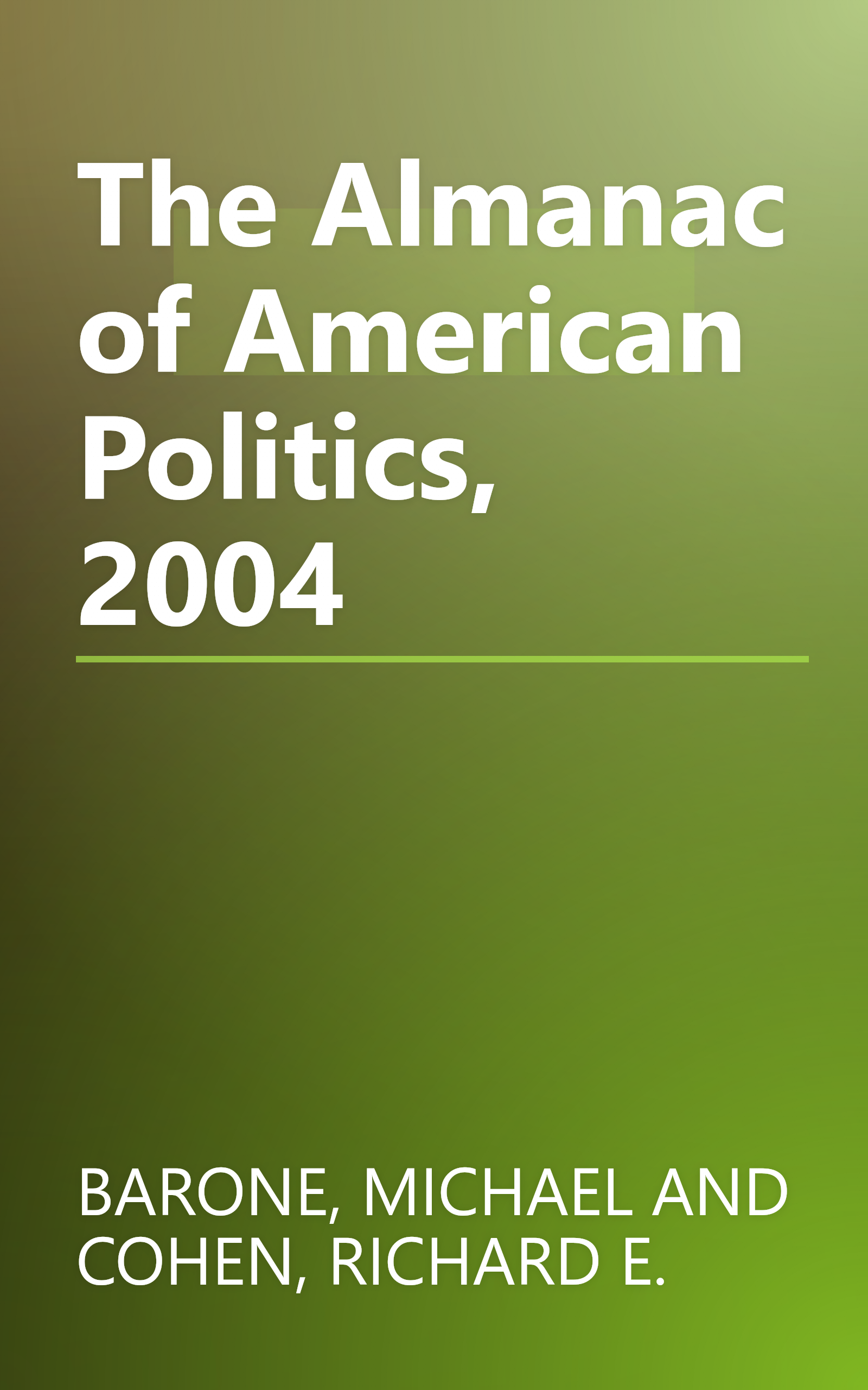 The Almanac of American Politics, 2004 book cover