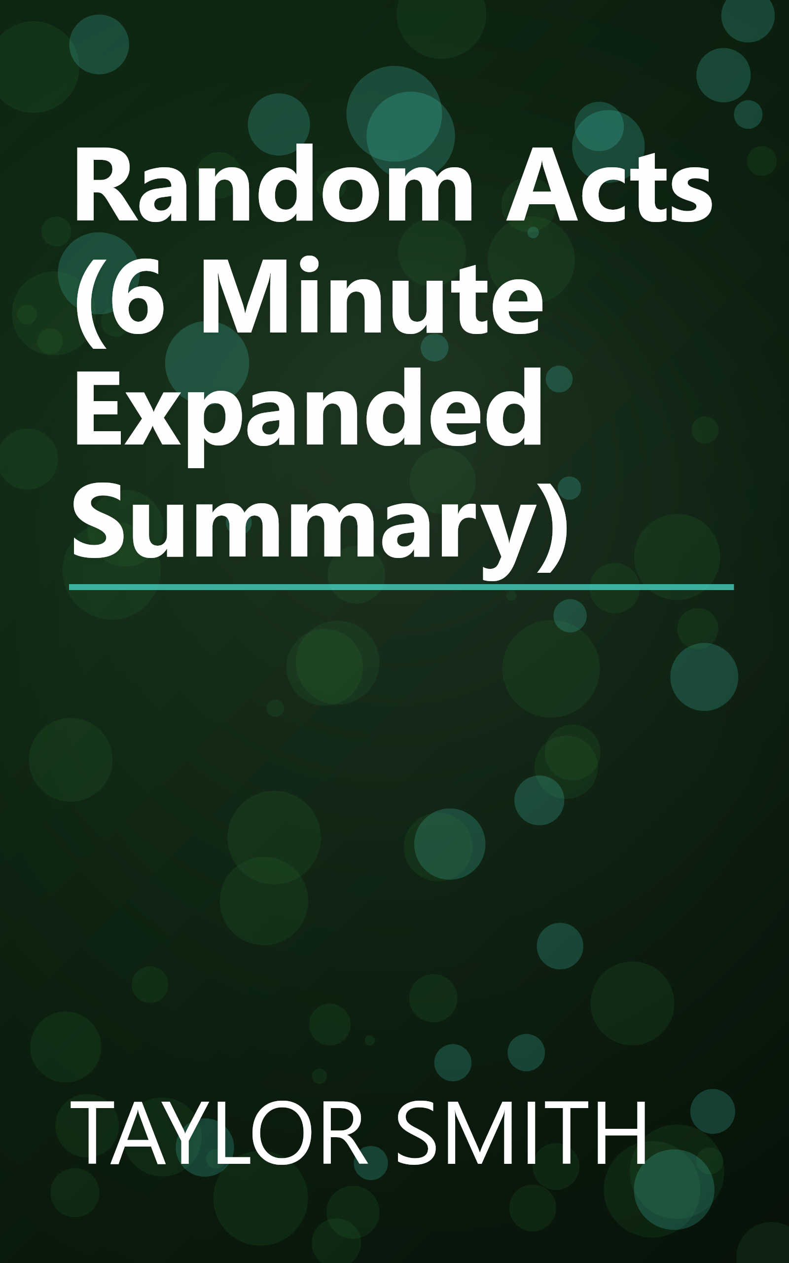 Random Acts (6 Minute   Expanded Summary) book cover