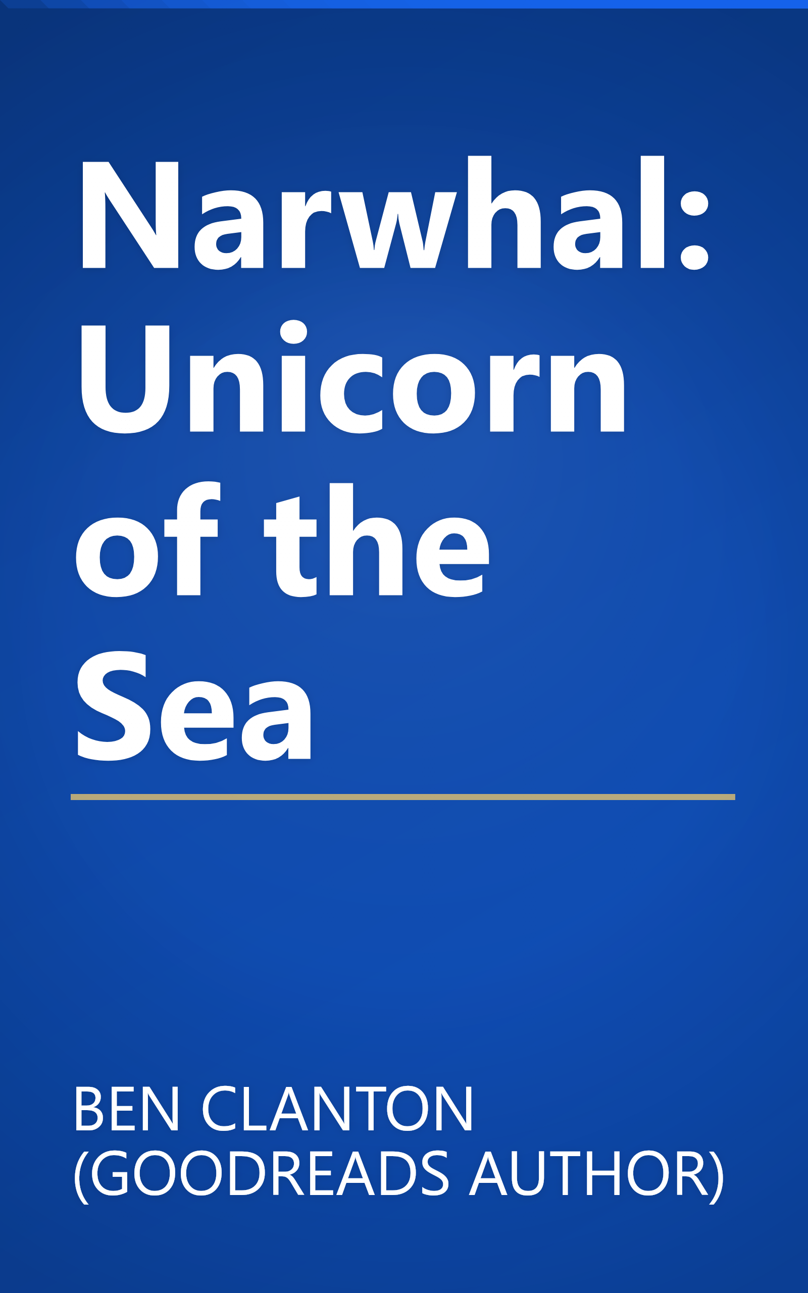 Narwhal: Unicorn of the Sea book cover