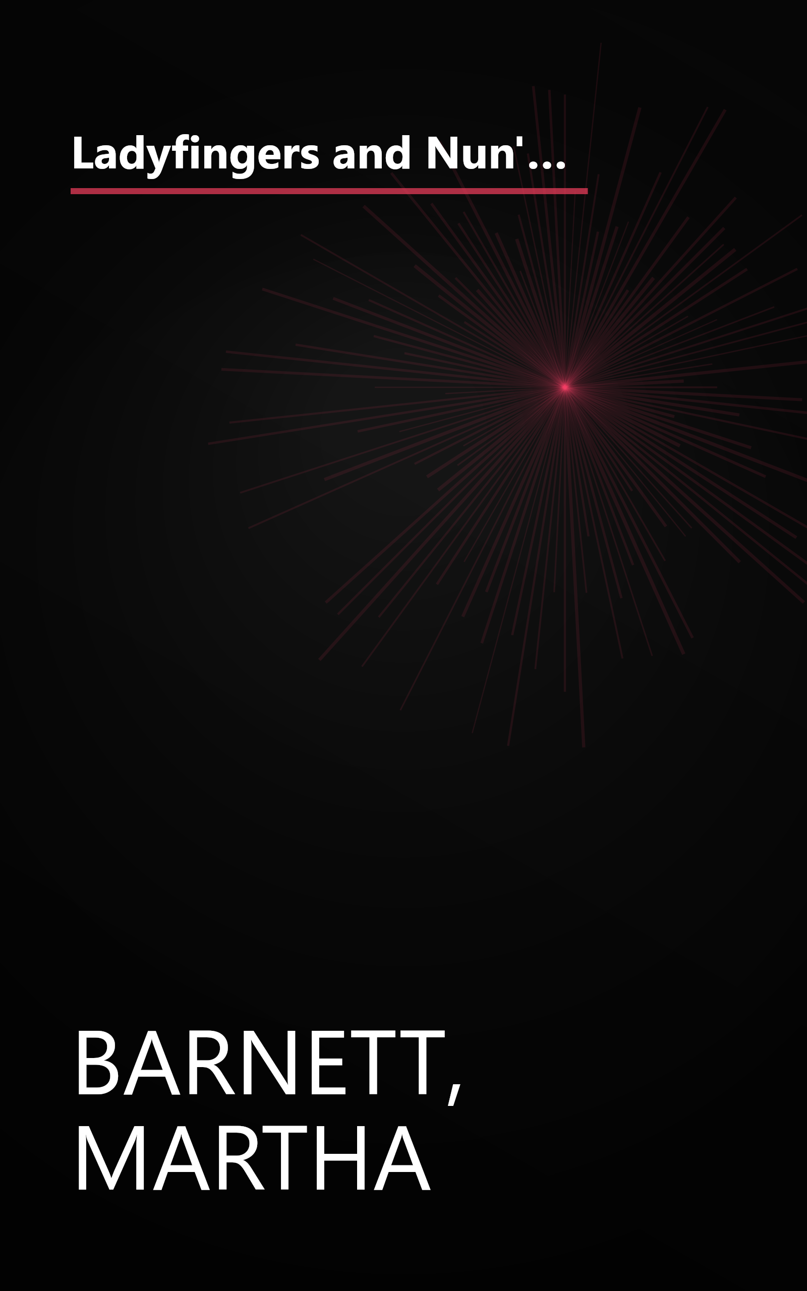 Ladyfingers and Nun's Tummies: From Spare Ribs to Humble Pie--A Lighthearted Look at How Foods Got Their Names book cover