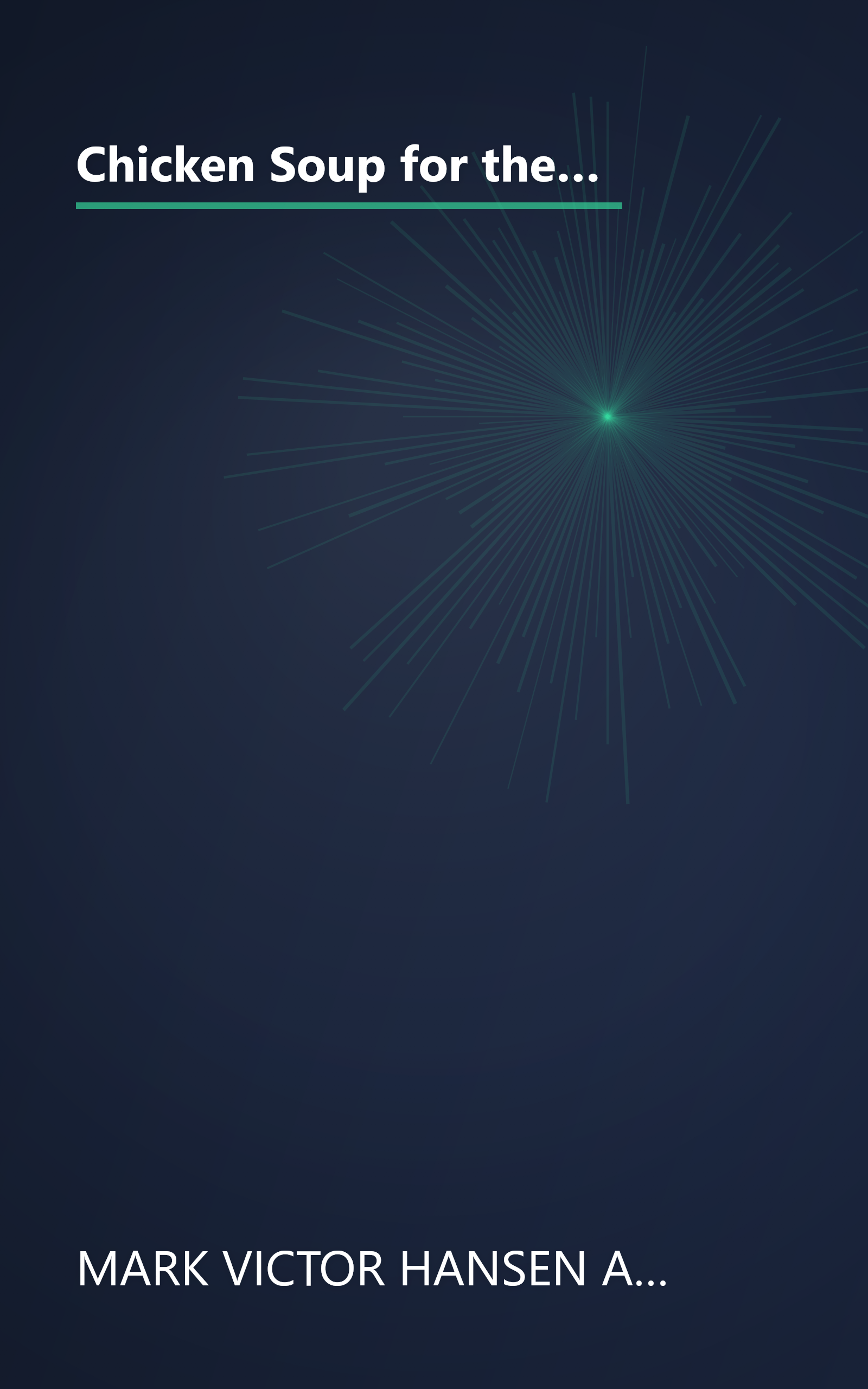 Chicken Soup for the Soul: Miracles Happen: 101 Inspirational Stories about Hope, Answered Prayers, and Divine Intervention book cover