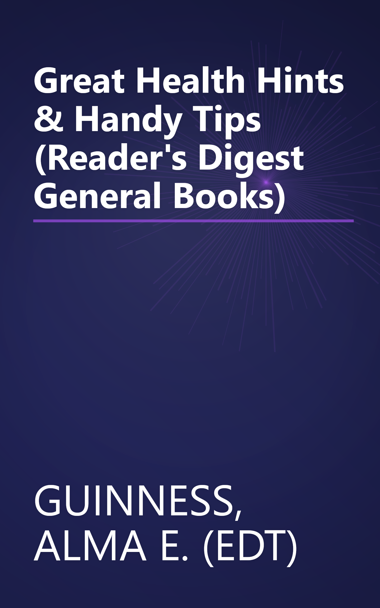 Great Health Hints & Handy Tips (Reader's Digest General Books) book cover