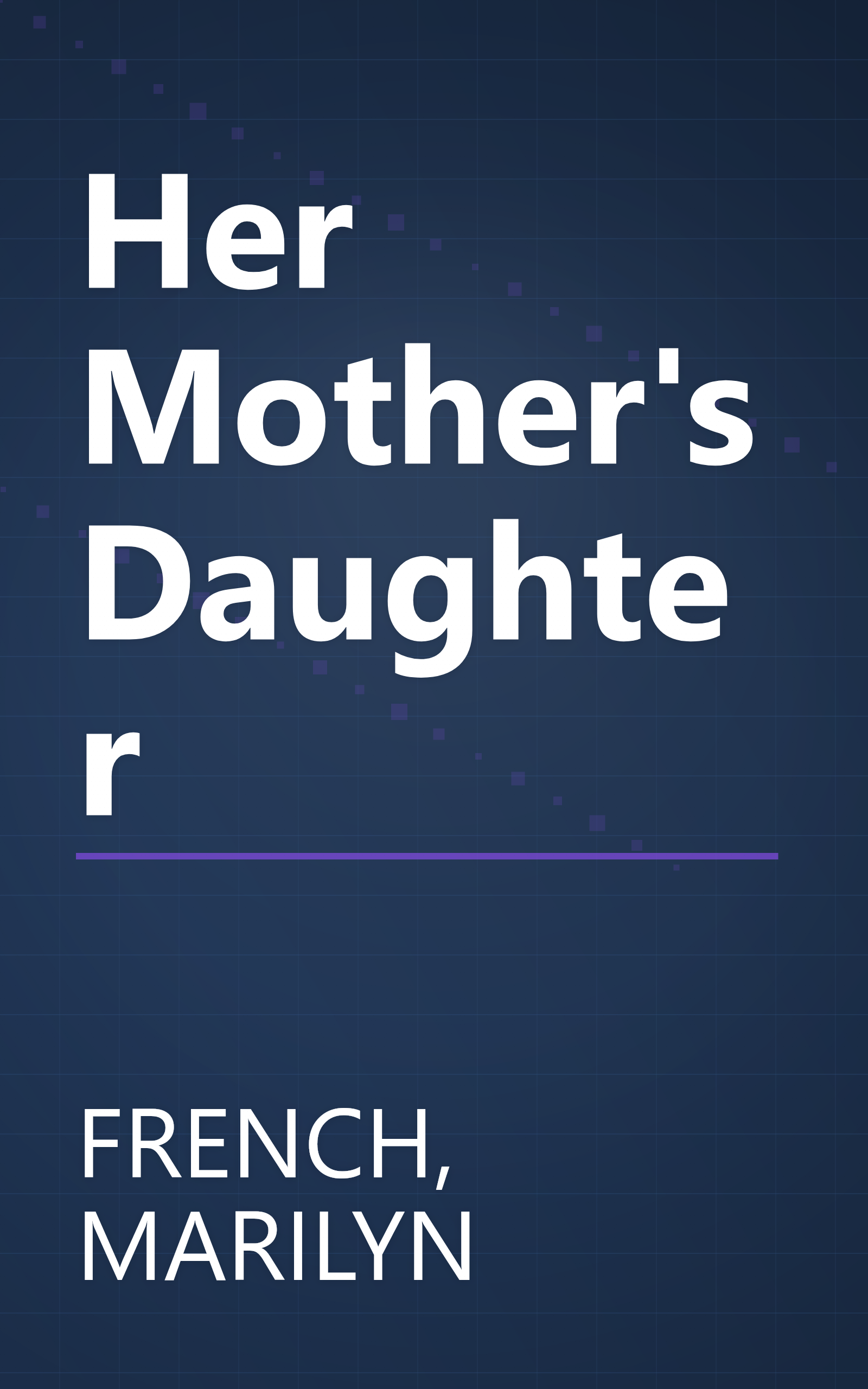 Her Mother's Daughter book cover