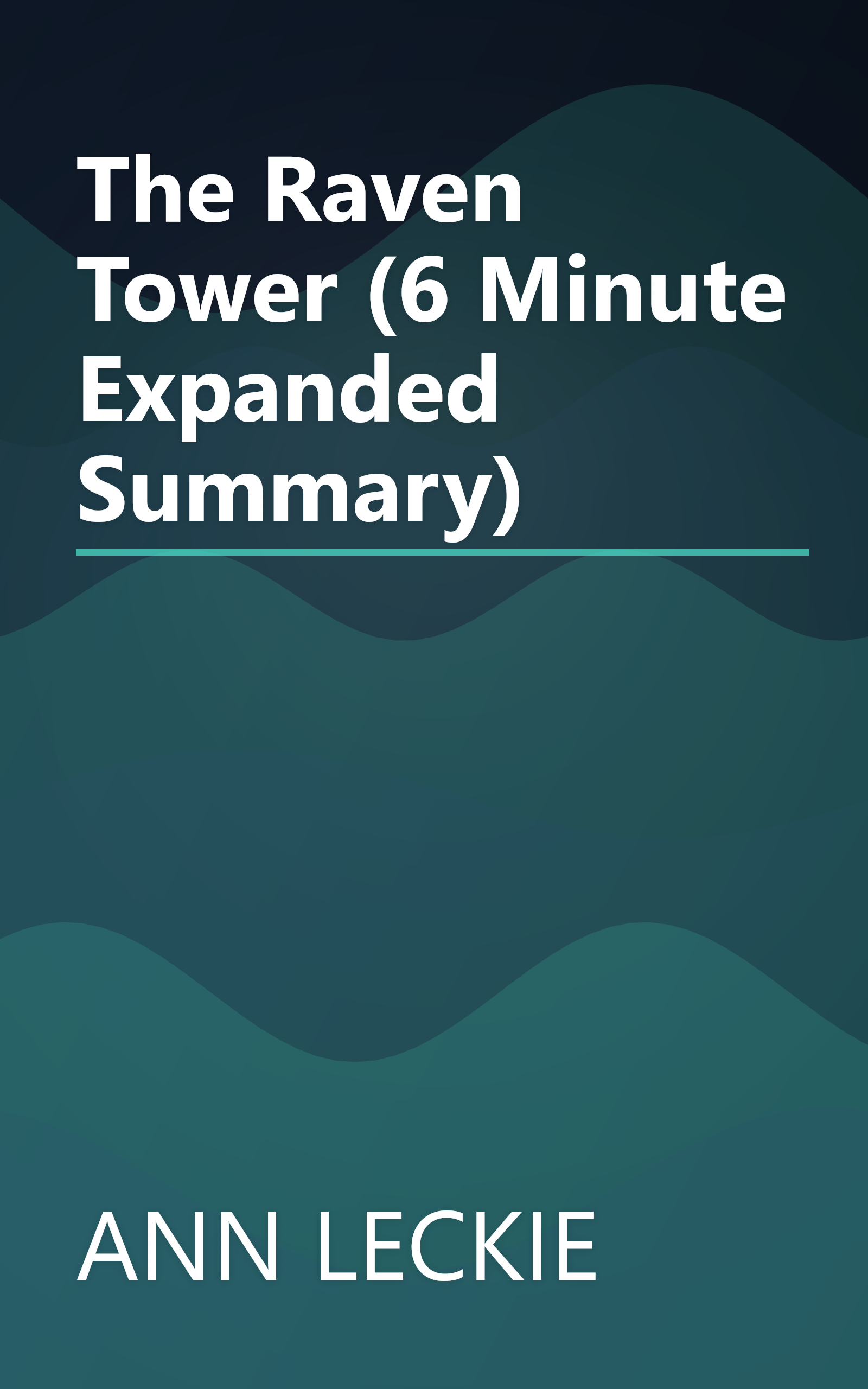 The Raven Tower (6 Minute   Expanded Summary) book cover