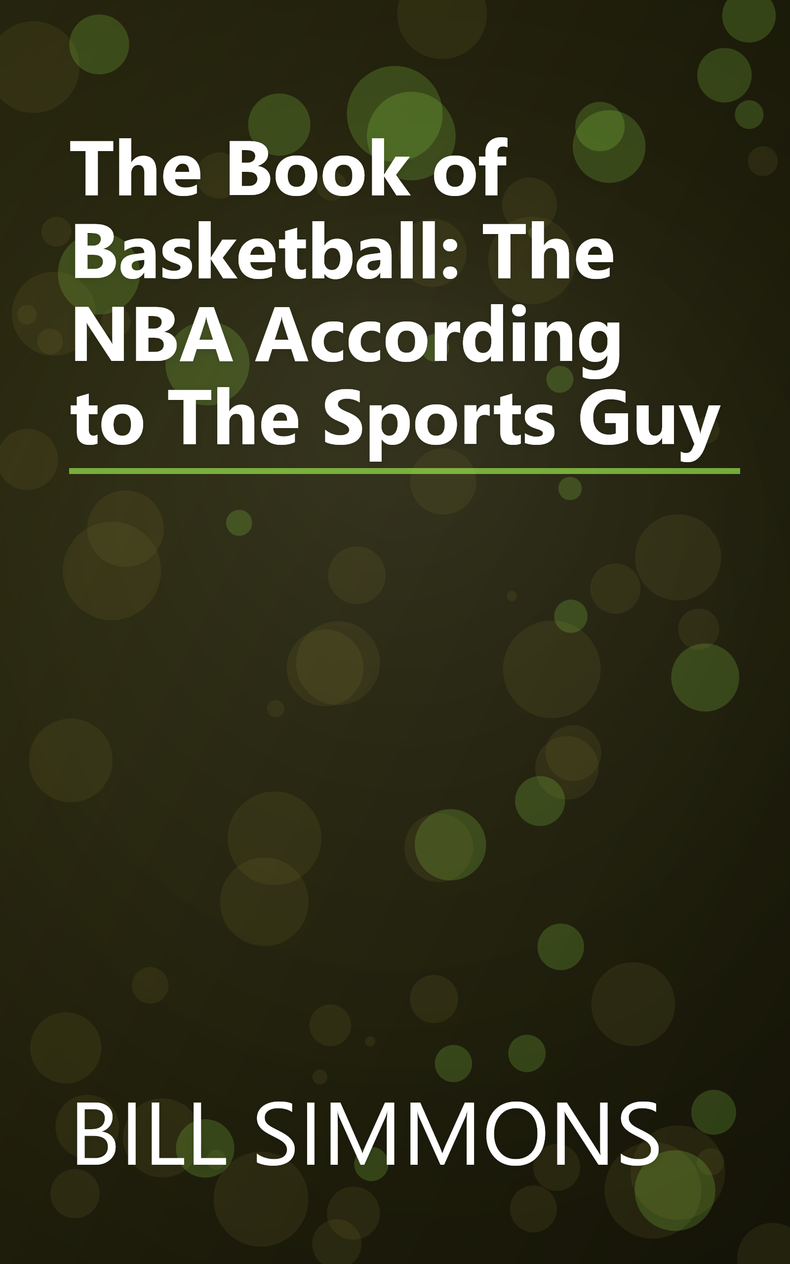The Book of Basketball: The NBA According to The Sports Guy book cover
